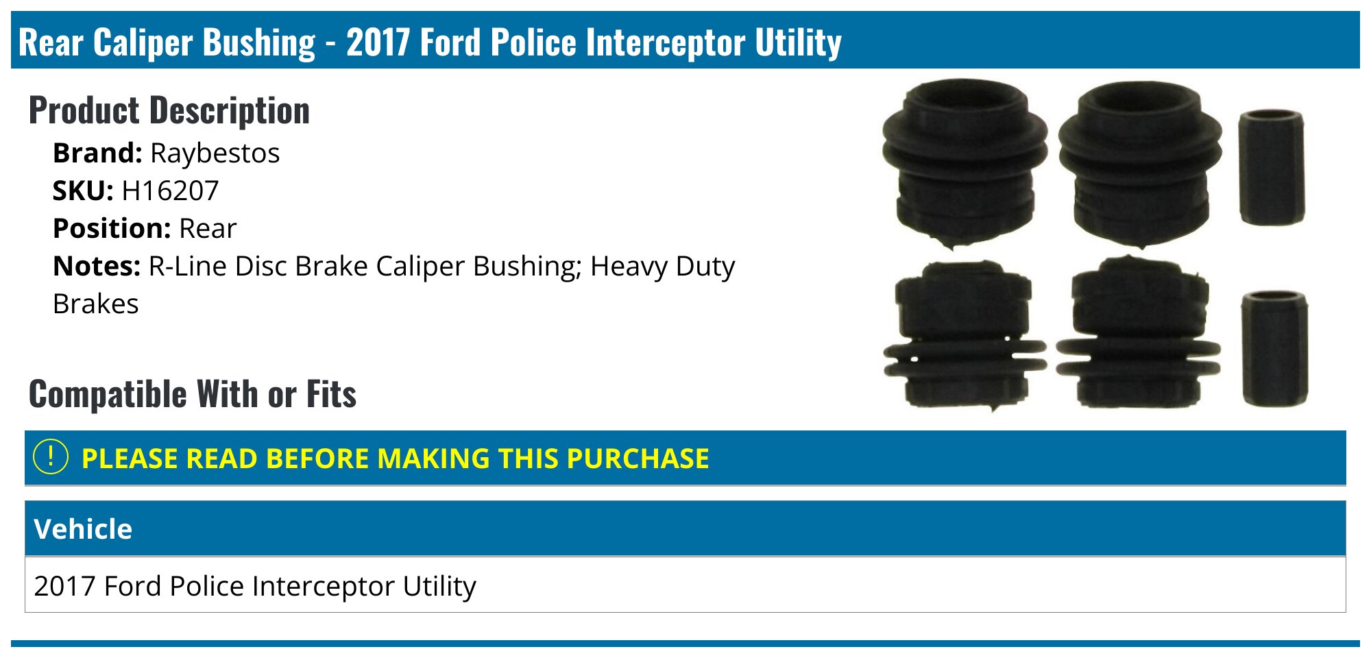 2017 Ford Police Interceptor Utility Caliper Bushing - Raybestos H16207 ...