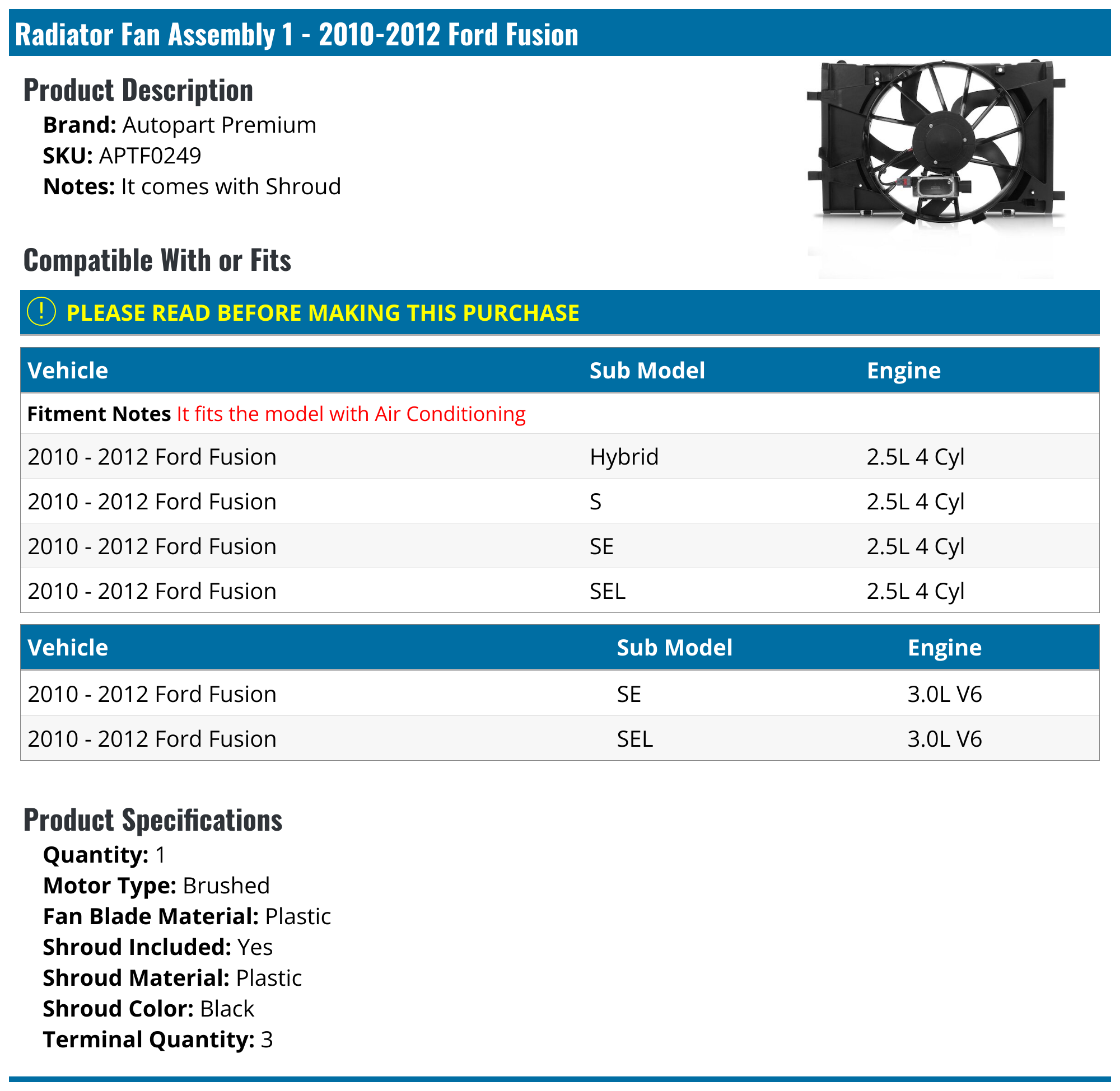 2010-2012 Ford Fusion Radiator Fan Assembly - Autopart Premium APTF0249 ...