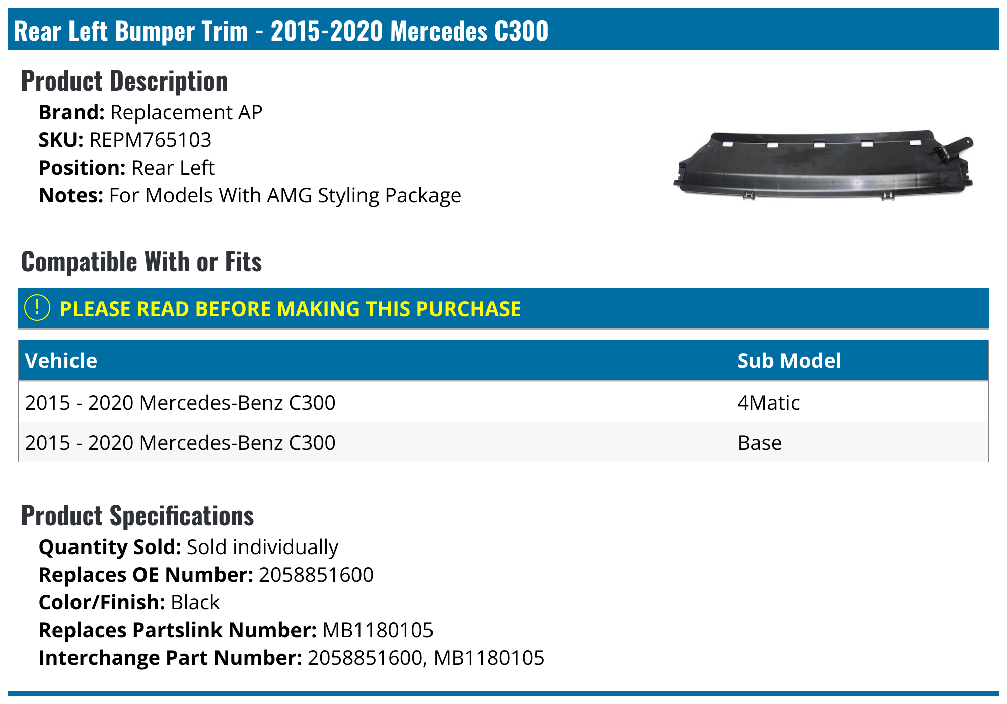 2015-2020 Mercedes C300 Bumper Trim - Replacement AP REPM765103 ...