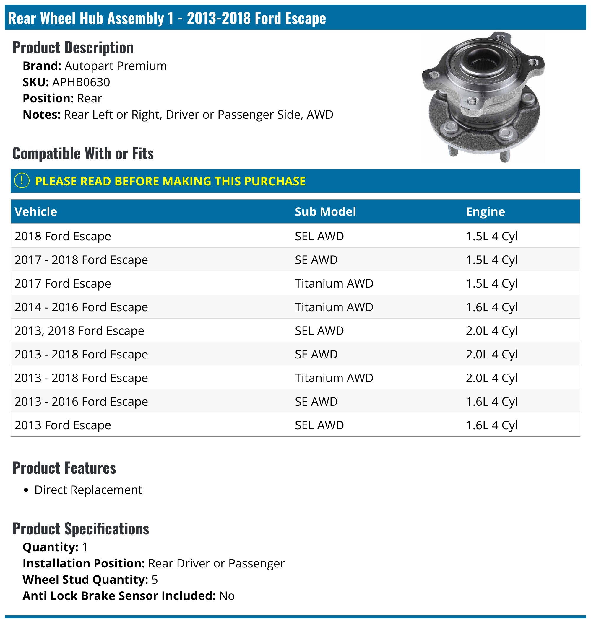 2013-2018 Ford Escape Wheel Hub Assembly - Autopart Premium APHB0630 ...