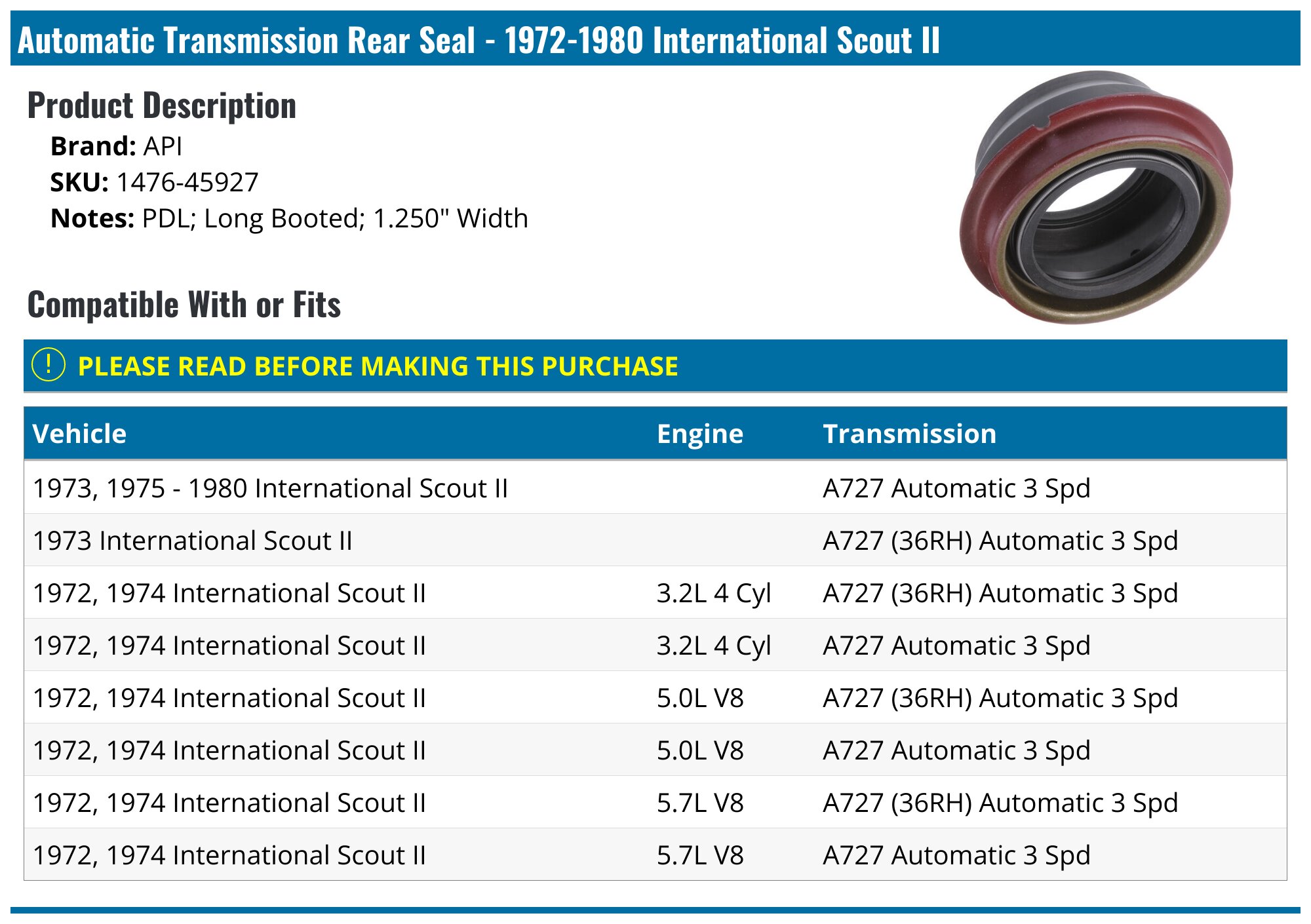 1972-1980 International Scout II Automatic Transmission Rear Seal - API ...