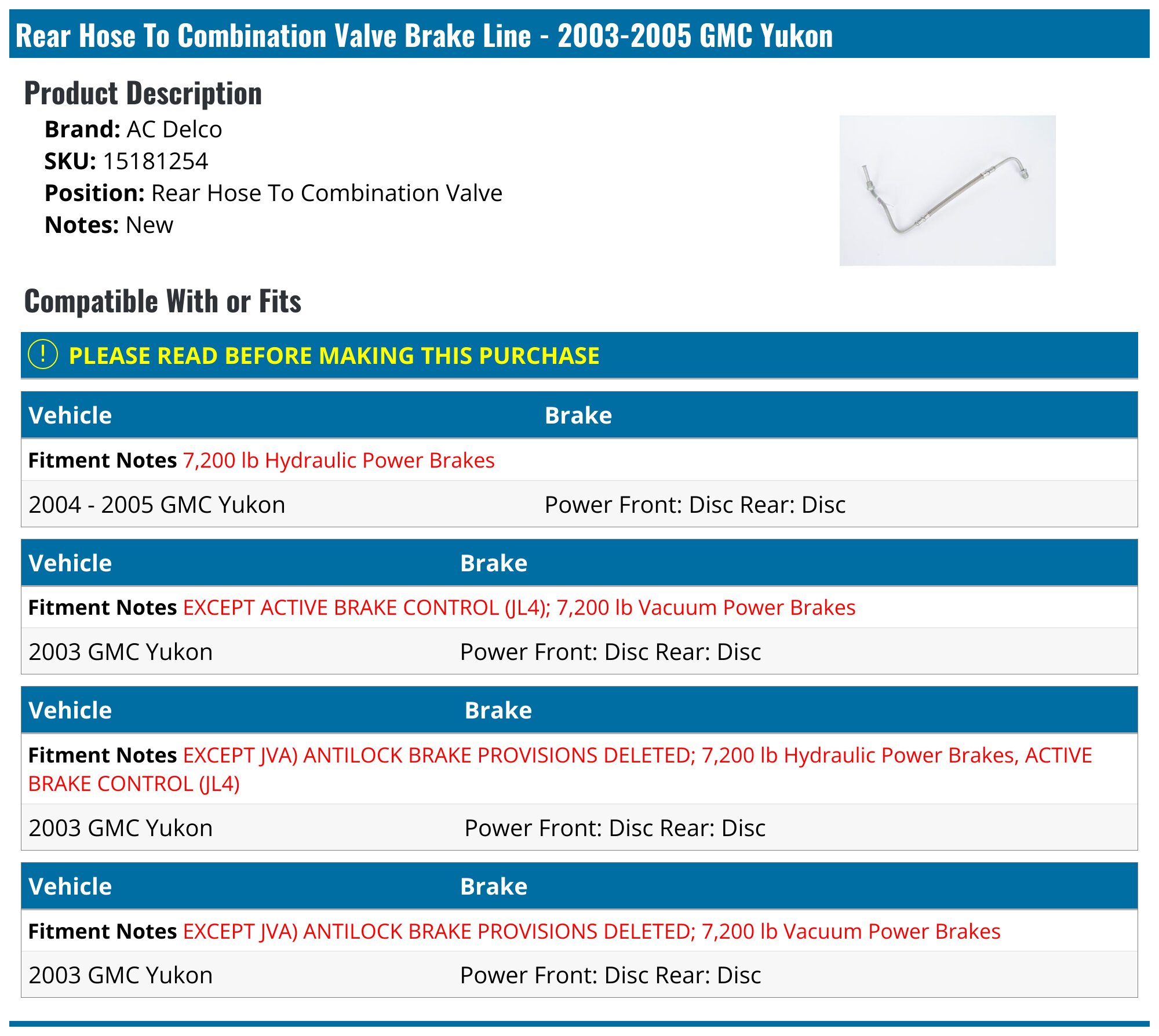 2003-2005 GMC Yukon Brake Line - AC Delco 15181254 - Rear Hose To ...