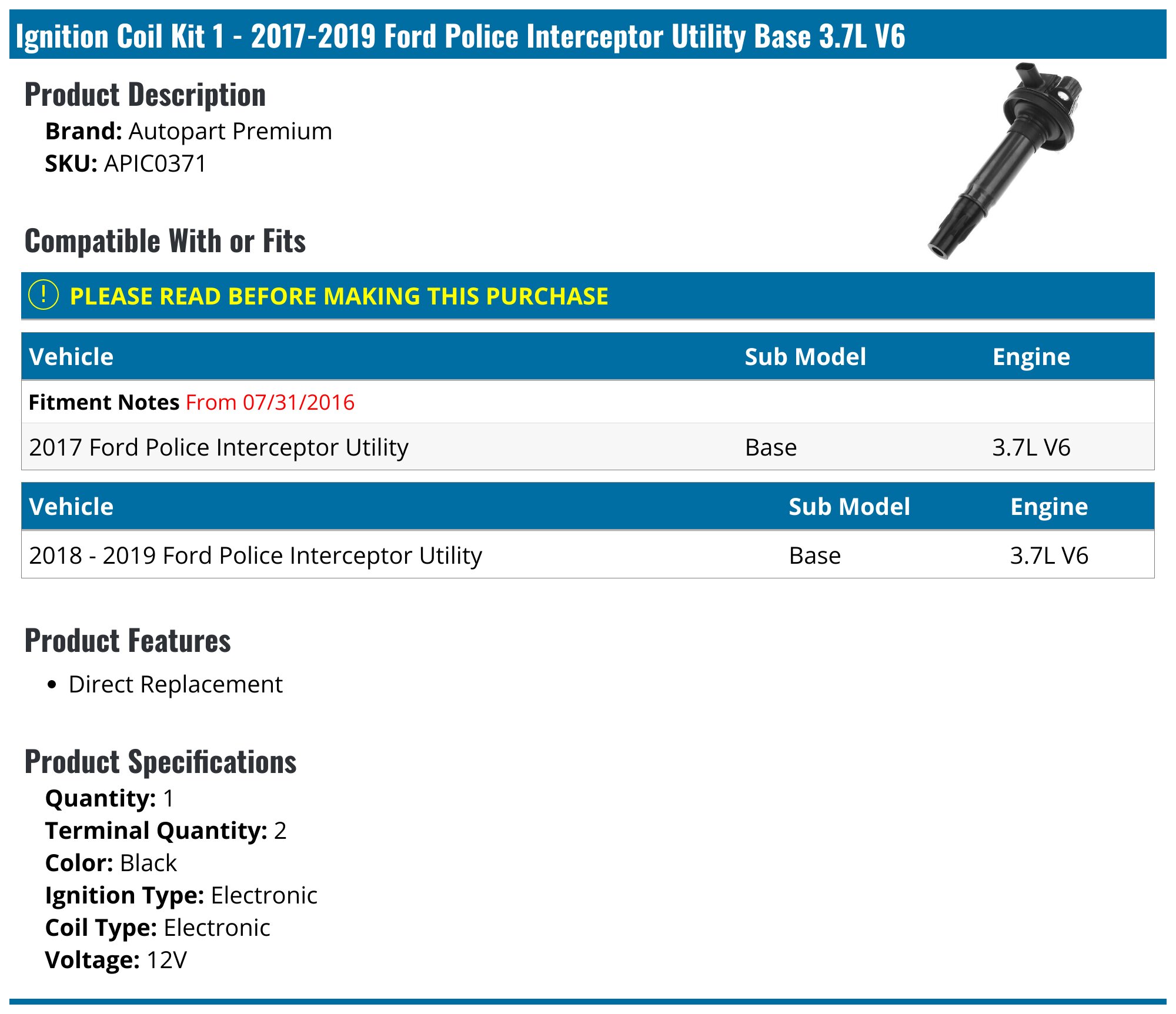 2017-2019 Ford Police Interceptor Utility Ignition Coil - Autopart ...