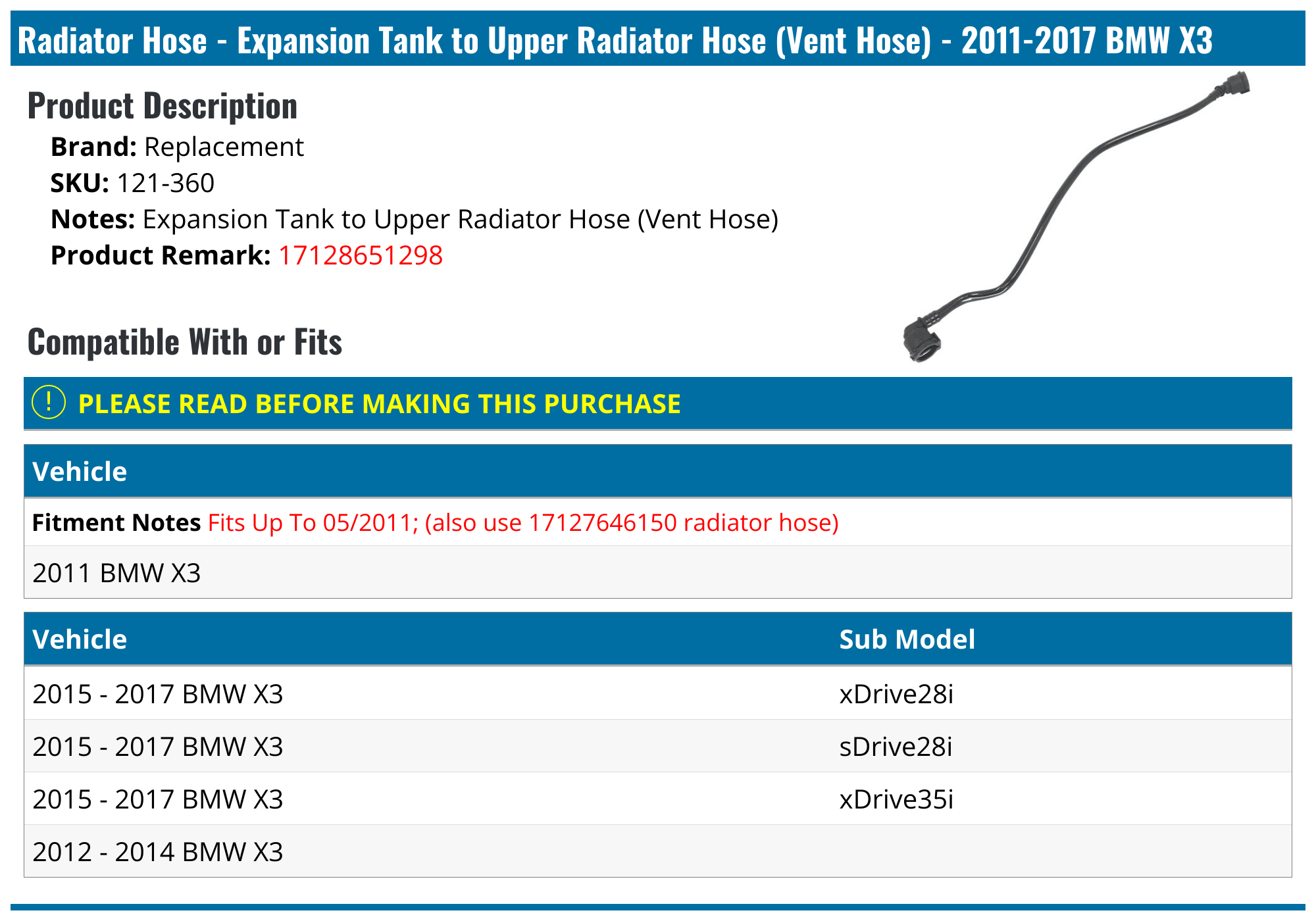 2011-2017 BMW X3 Radiator Hose - Replacement 121-360 - PartsGeek.com