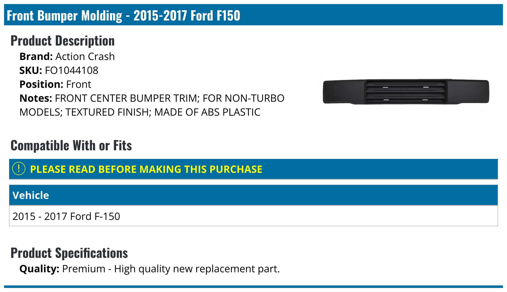 2015-2017 Ford F150 Bumper Molding - Action Crash FO1044108 - Front ...