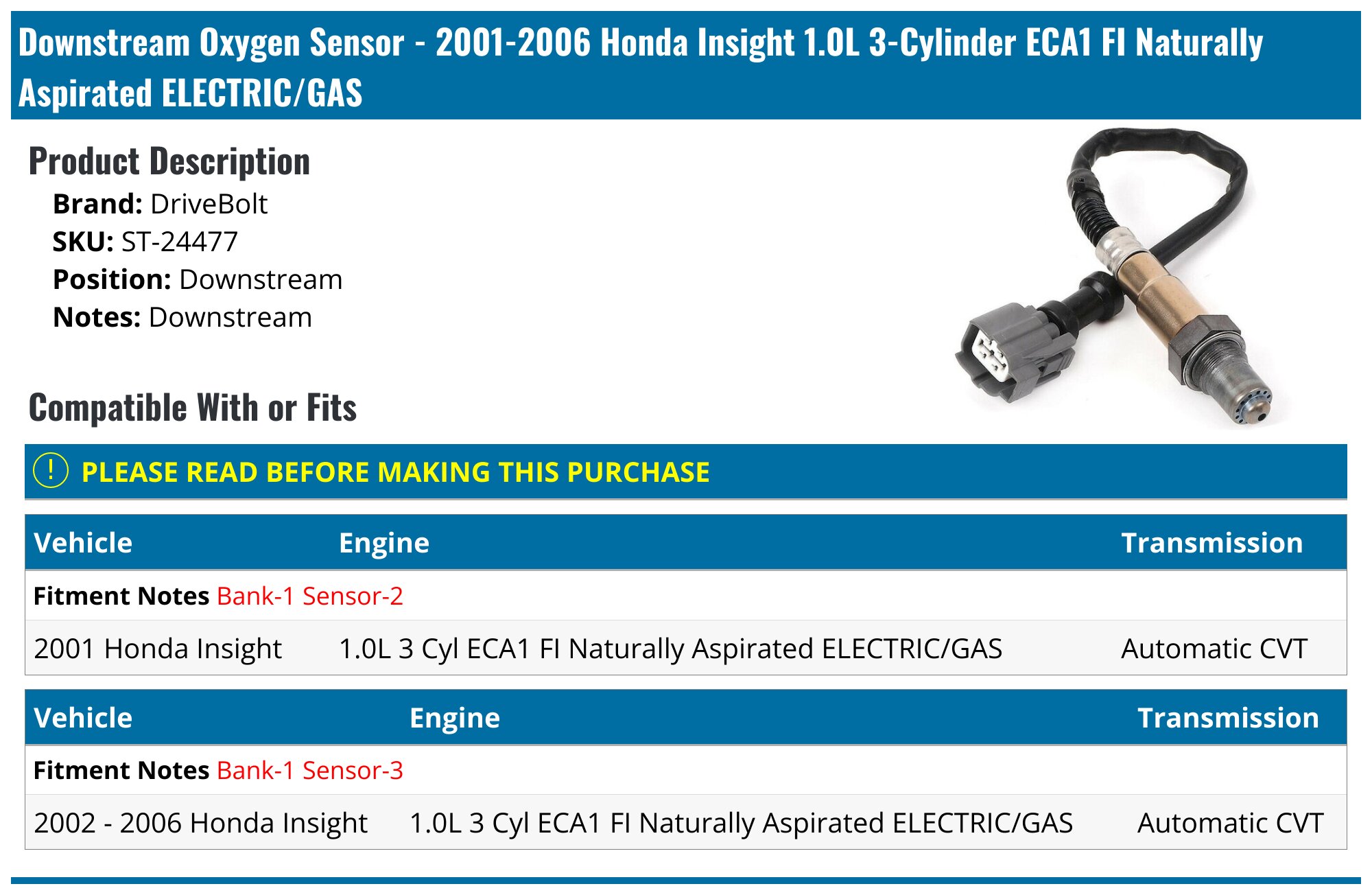2001-2006 Honda Insight Oxygen Sensor - DriveBolt ST-24477 - Downstream ...