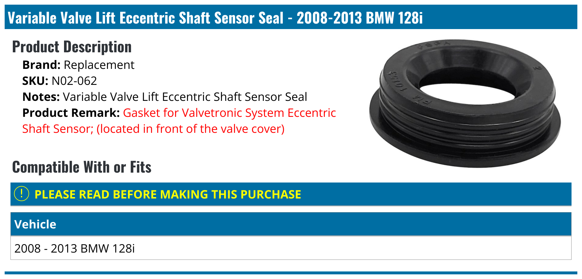 2008-2013 BMW 128i Variable Valve Lift Eccentric Shaft Sensor Seal ...