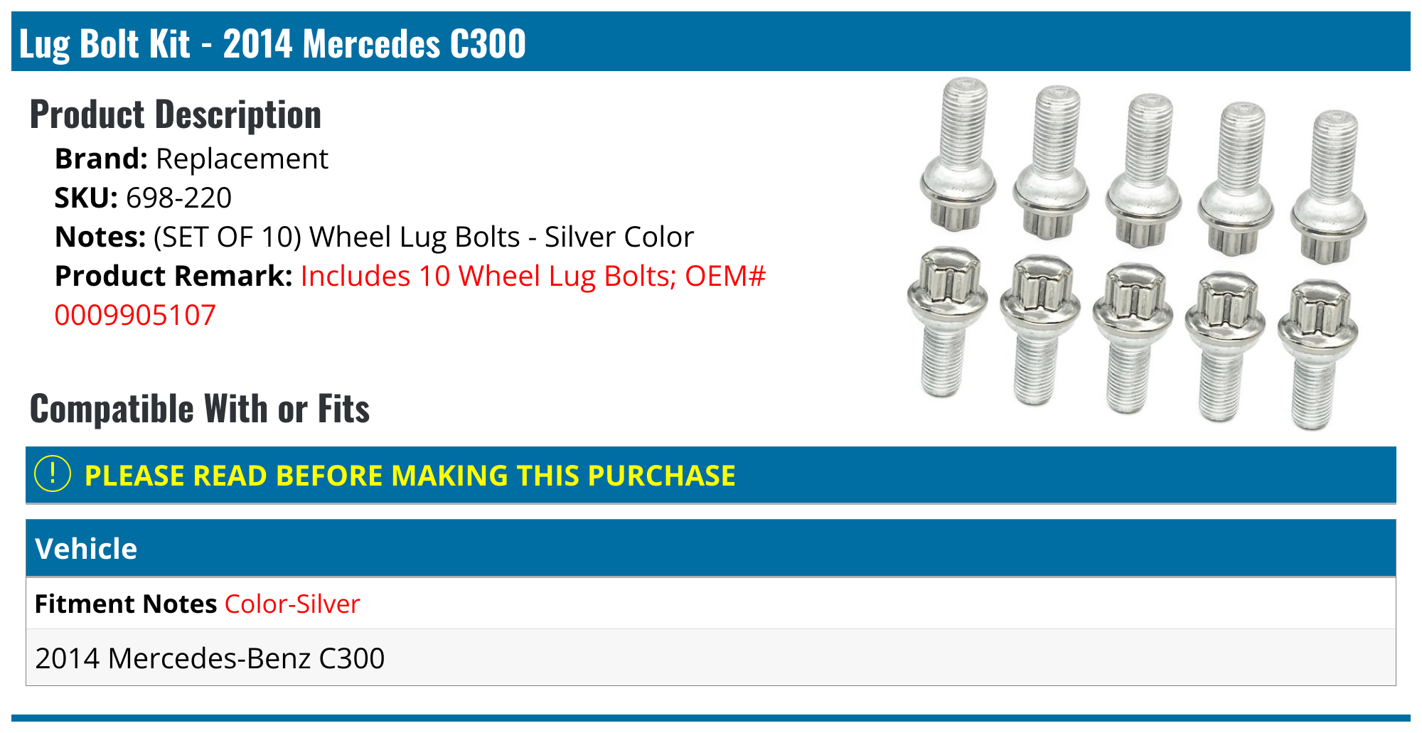 2014 Mercedes C300 Lug Bolt - Replacement 698-220 - PartsGeek.com