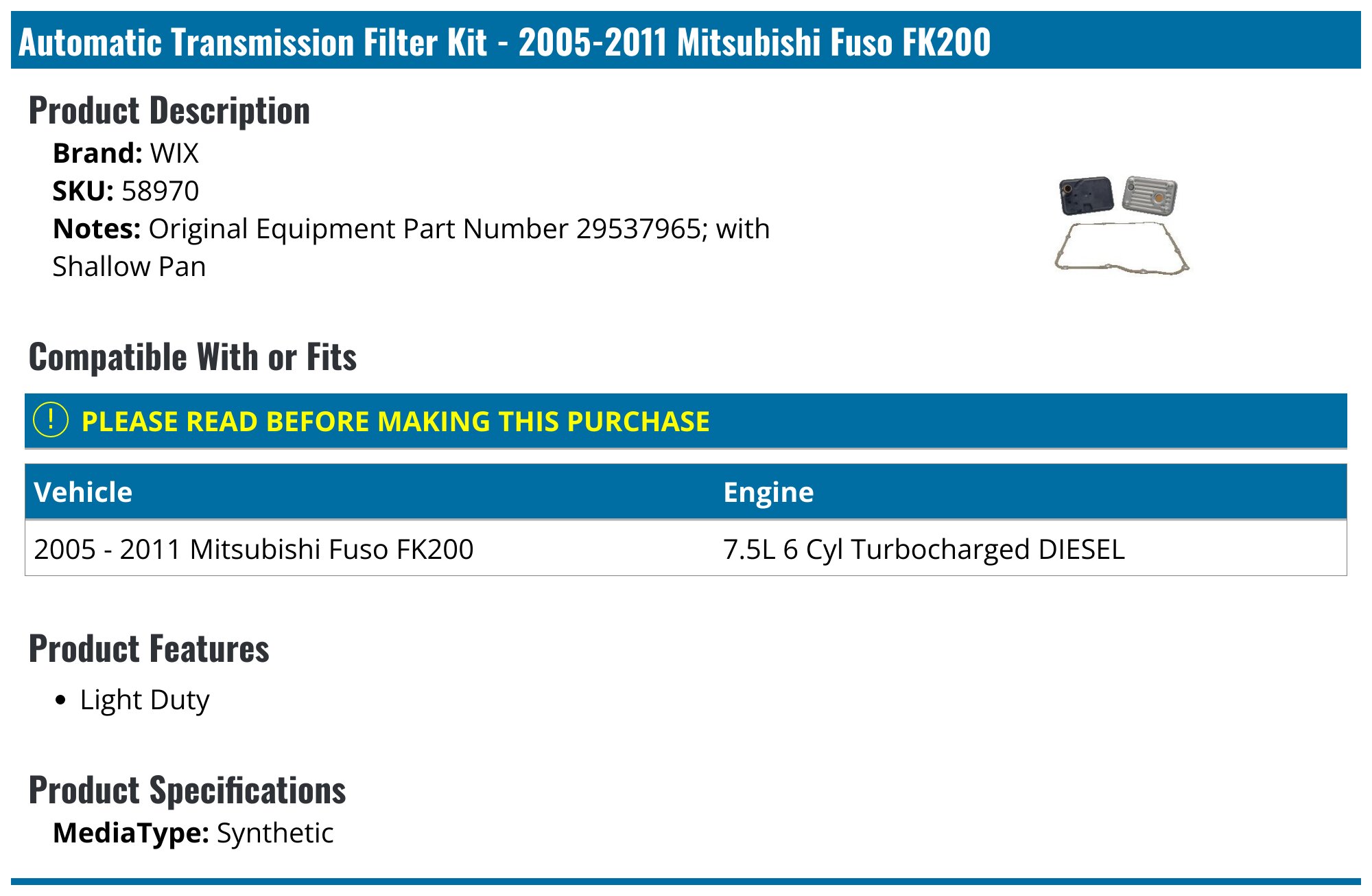 2005-2011 Mitsubishi Fuso FK200 Automatic Transmission Filter - WIX ...