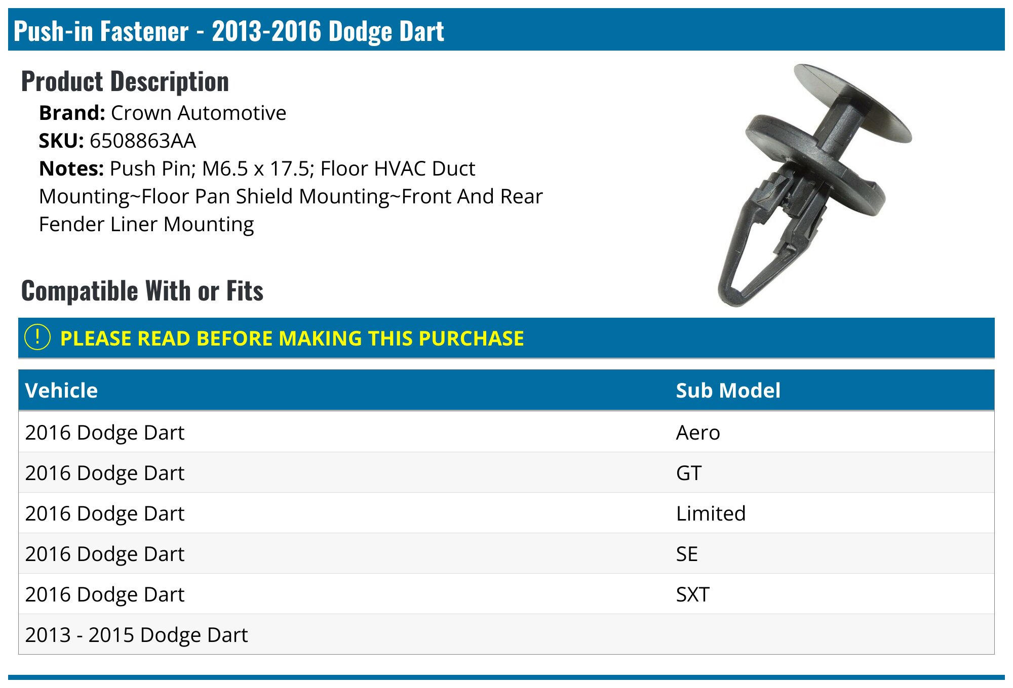 2013-2016 Dodge Dart Push-in Fastener - Crown Automotive 6508863AA ...