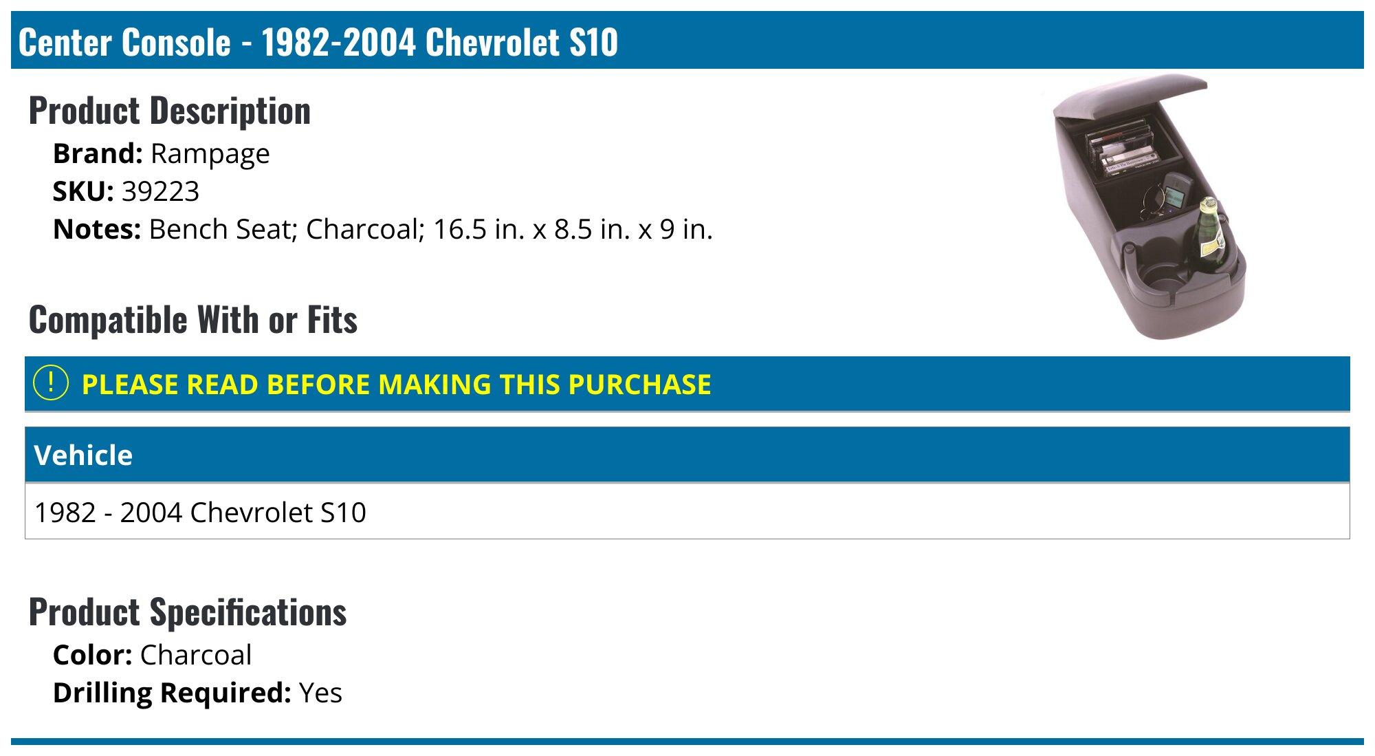 1982-2004 Chevrolet S10 Center Console - Rampage 39223 - PartsGeek.com