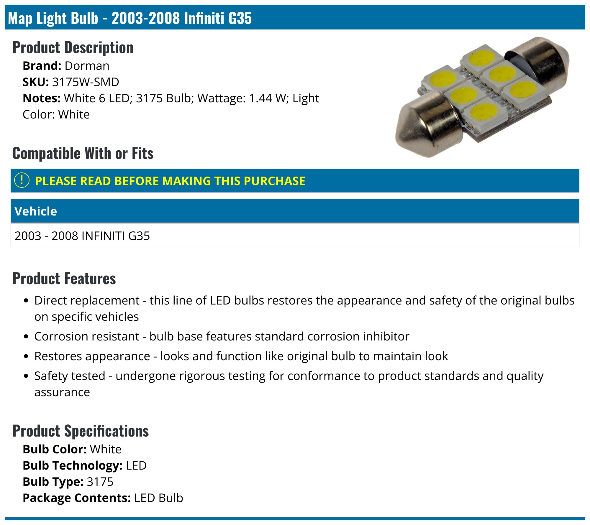 2003-2008 Infiniti G35 Map Light Bulb - Dorman 3175W-SMD - PartsGeek.com