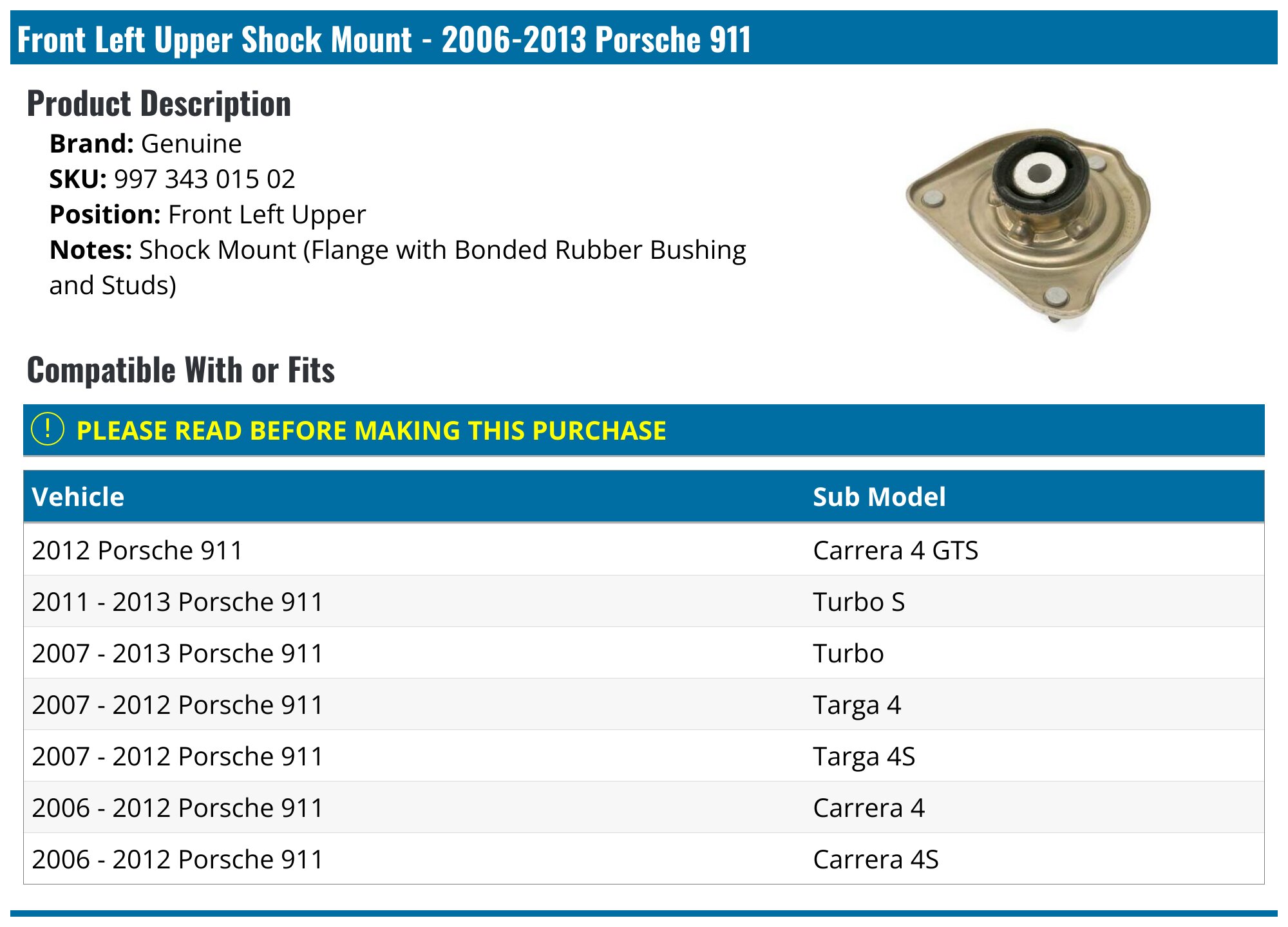 2006-2013 Porsche 911 Shock Mount - Genuine 997 343 015 02 - Front Left ...