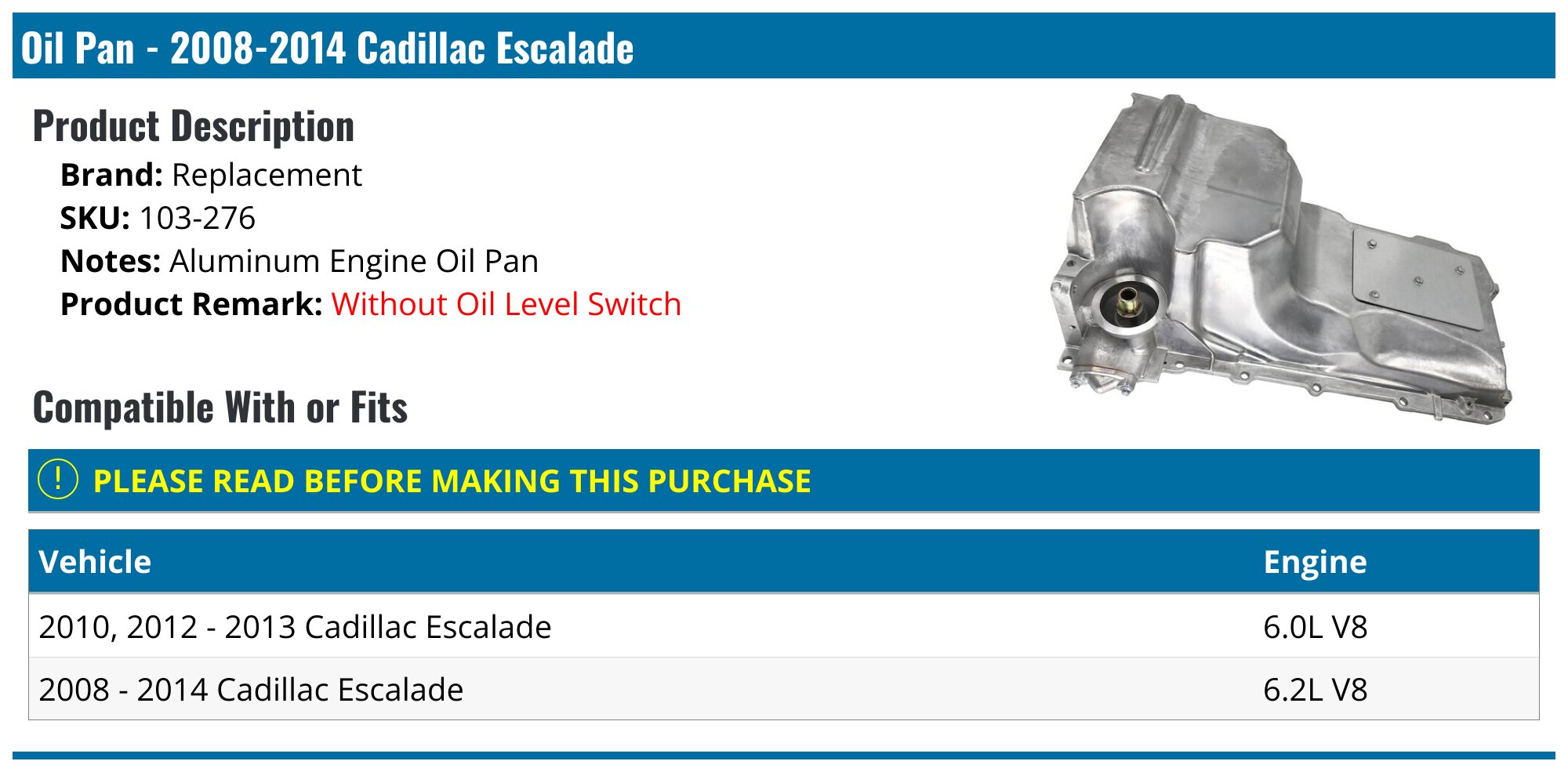 2008-2014 Cadillac Escalade Oil Pan - Replacement 103-276 - PartsGeek.com