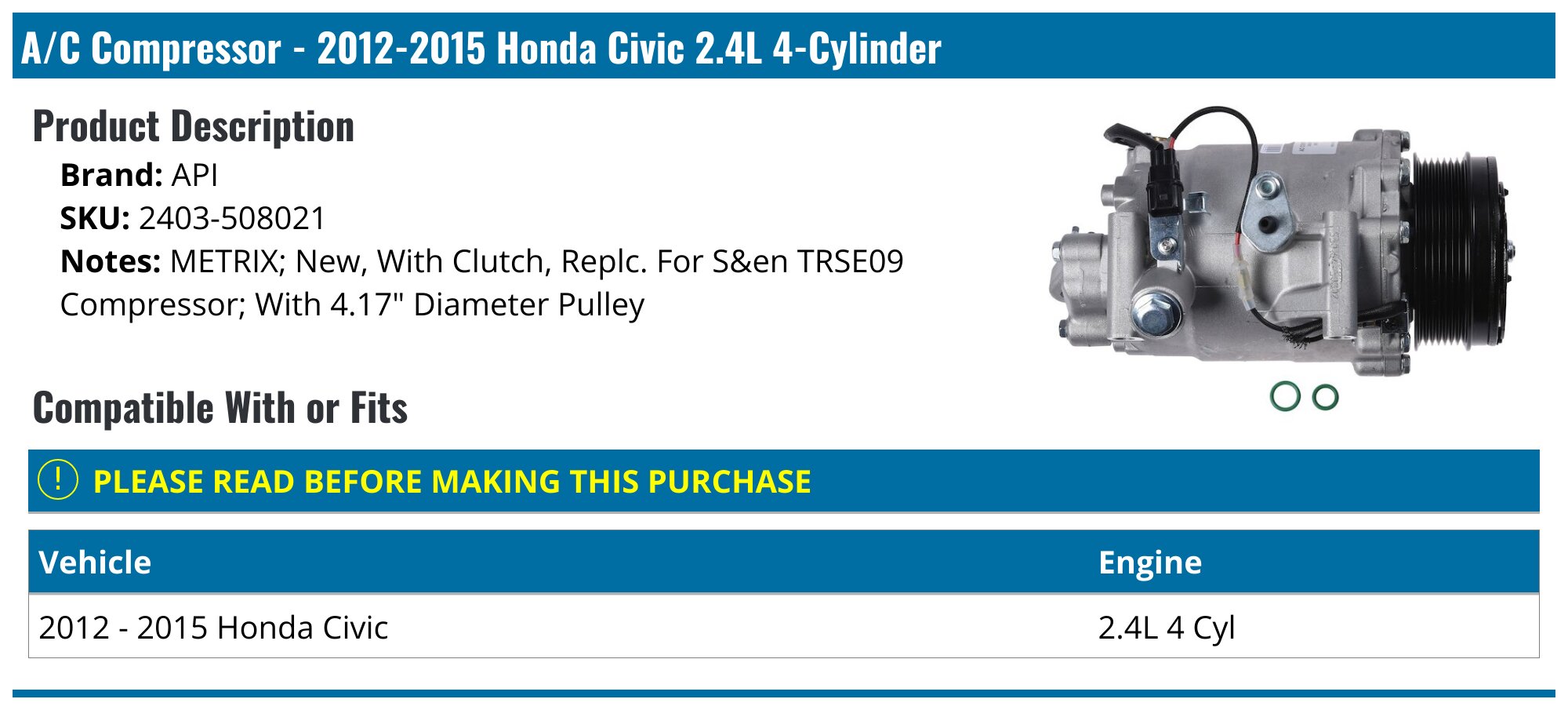 2012-2015 Honda Civic A/C Compressor - API 118456-02551603 - PartsGeek.com