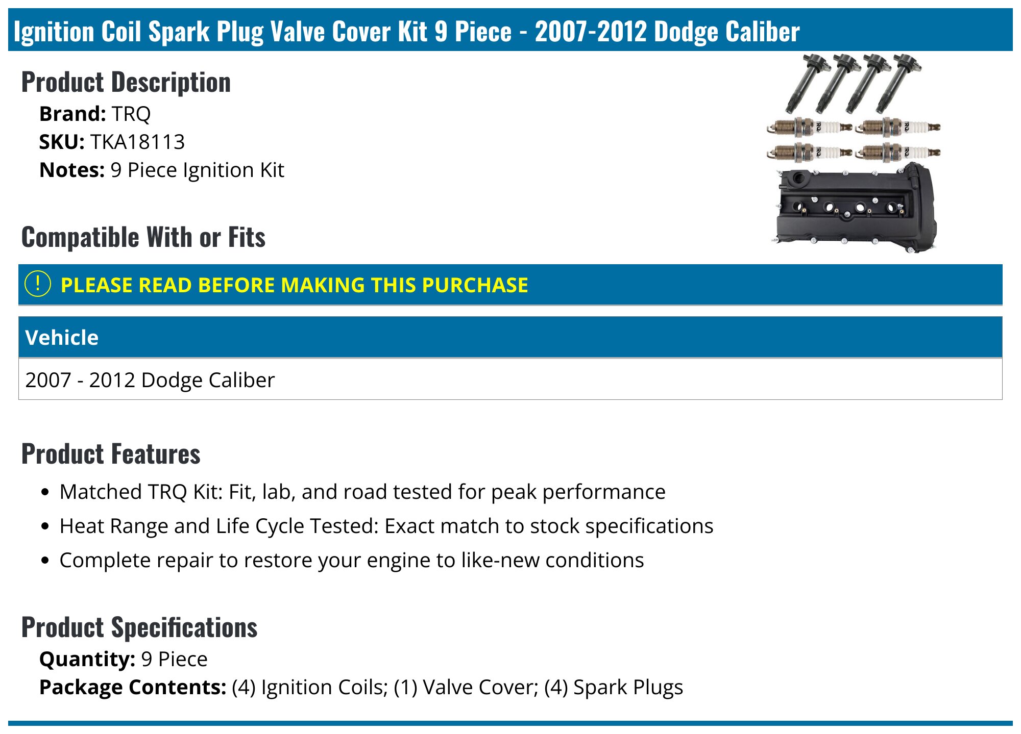 2007-2012 Dodge Caliber Valve Cover - TRQ TKA18113 - PartsGeek.com