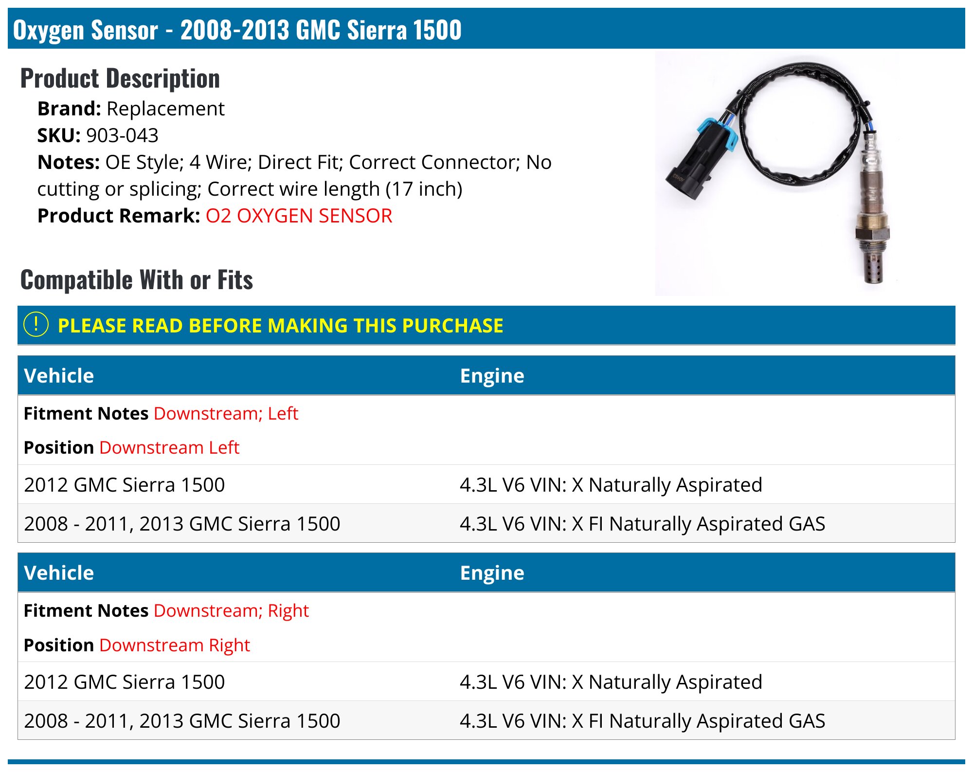 2008-2013 GMC Sierra 1500 Oxygen Sensor - Replacement 903-043 ...