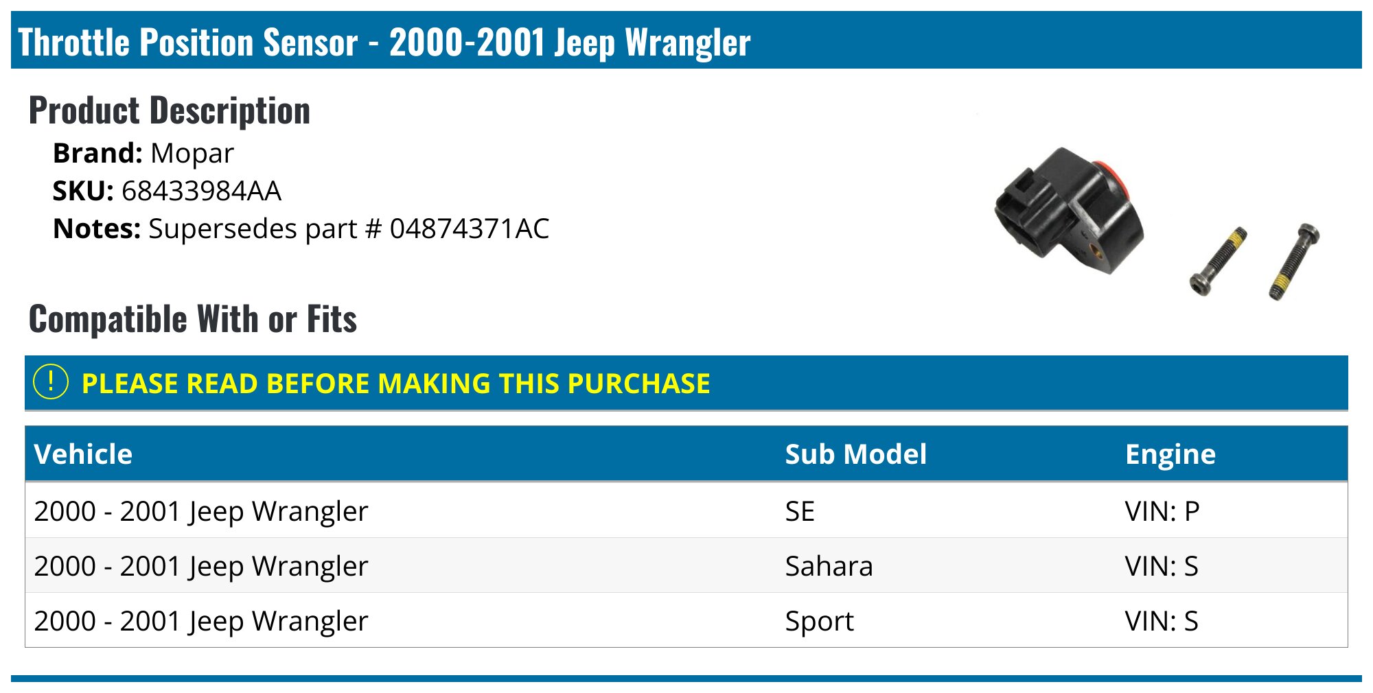 2000-2001 Jeep Wrangler Throttle Position Sensor - Mopar 68433984AA ...