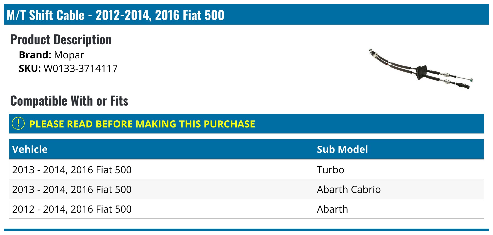 2012-2017 Fiat 500 M/T Shift Cable - Mopar W0133-3714117 - PartsGeek.com