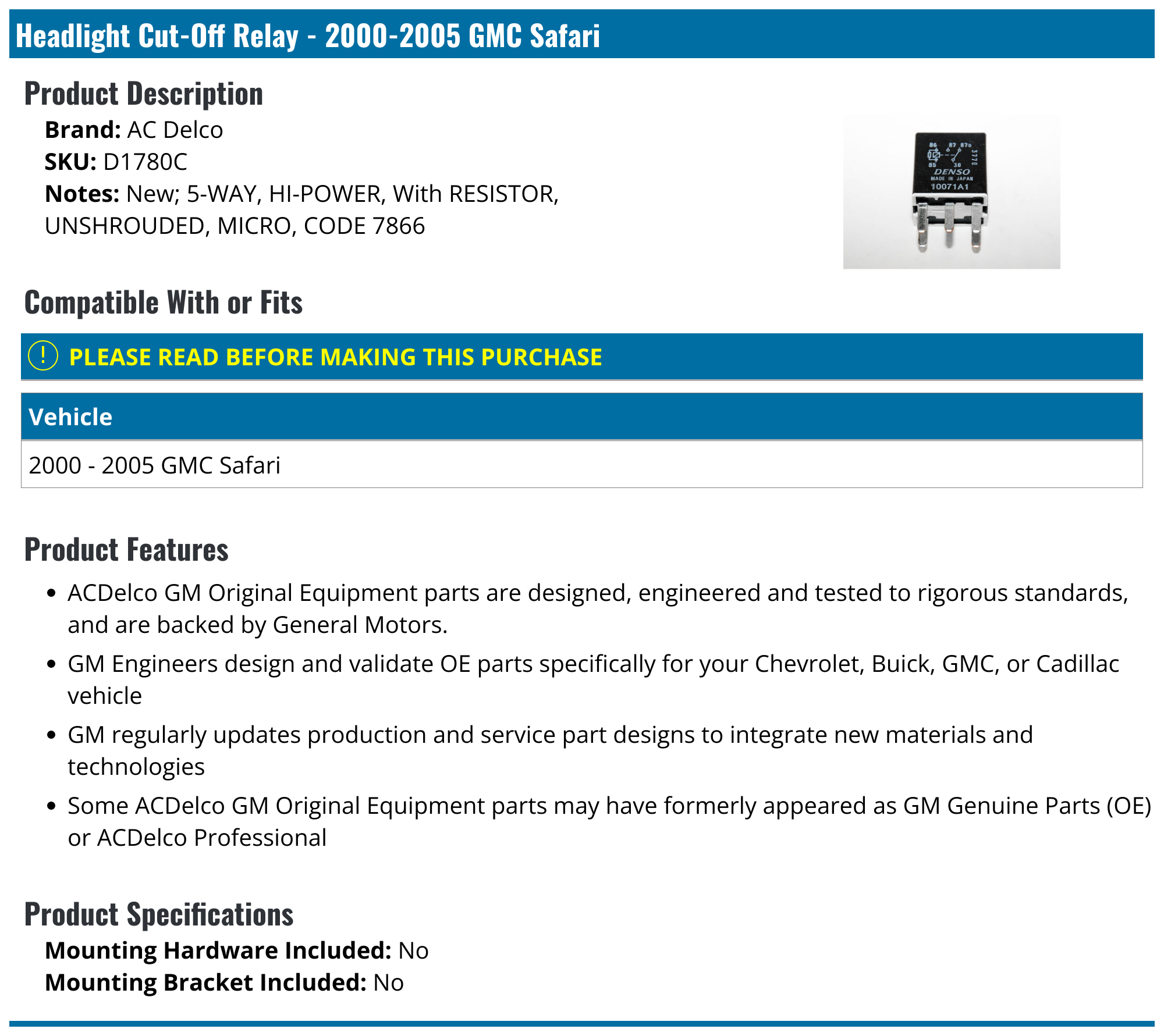 2000-2005 GMC Safari Headlight Cut-Off Relay - AC Delco D1780C ...