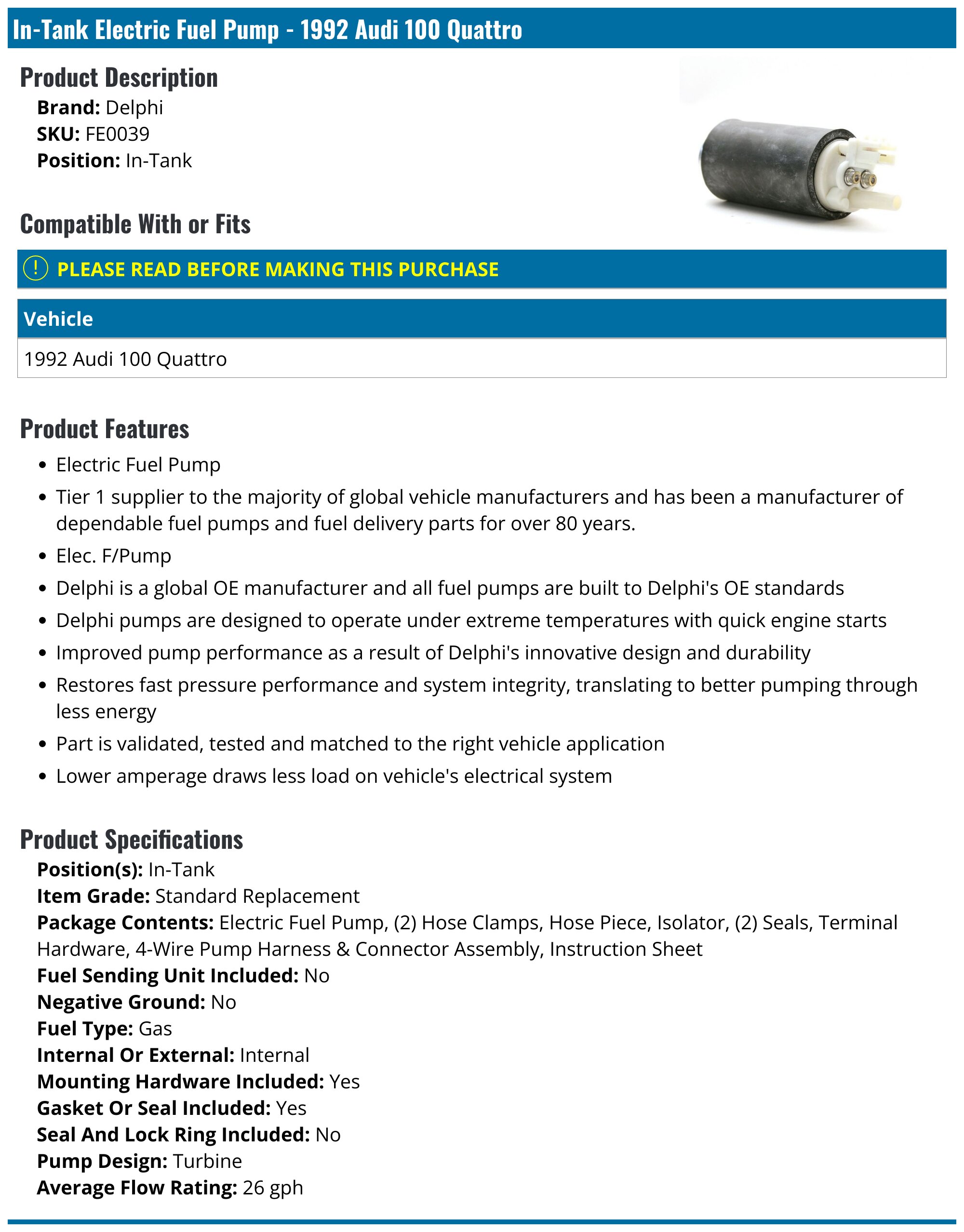 1992 Audi 100 Quattro Fuel Pump - Delphi FE0039 - In-Tank - PartsGeek.com