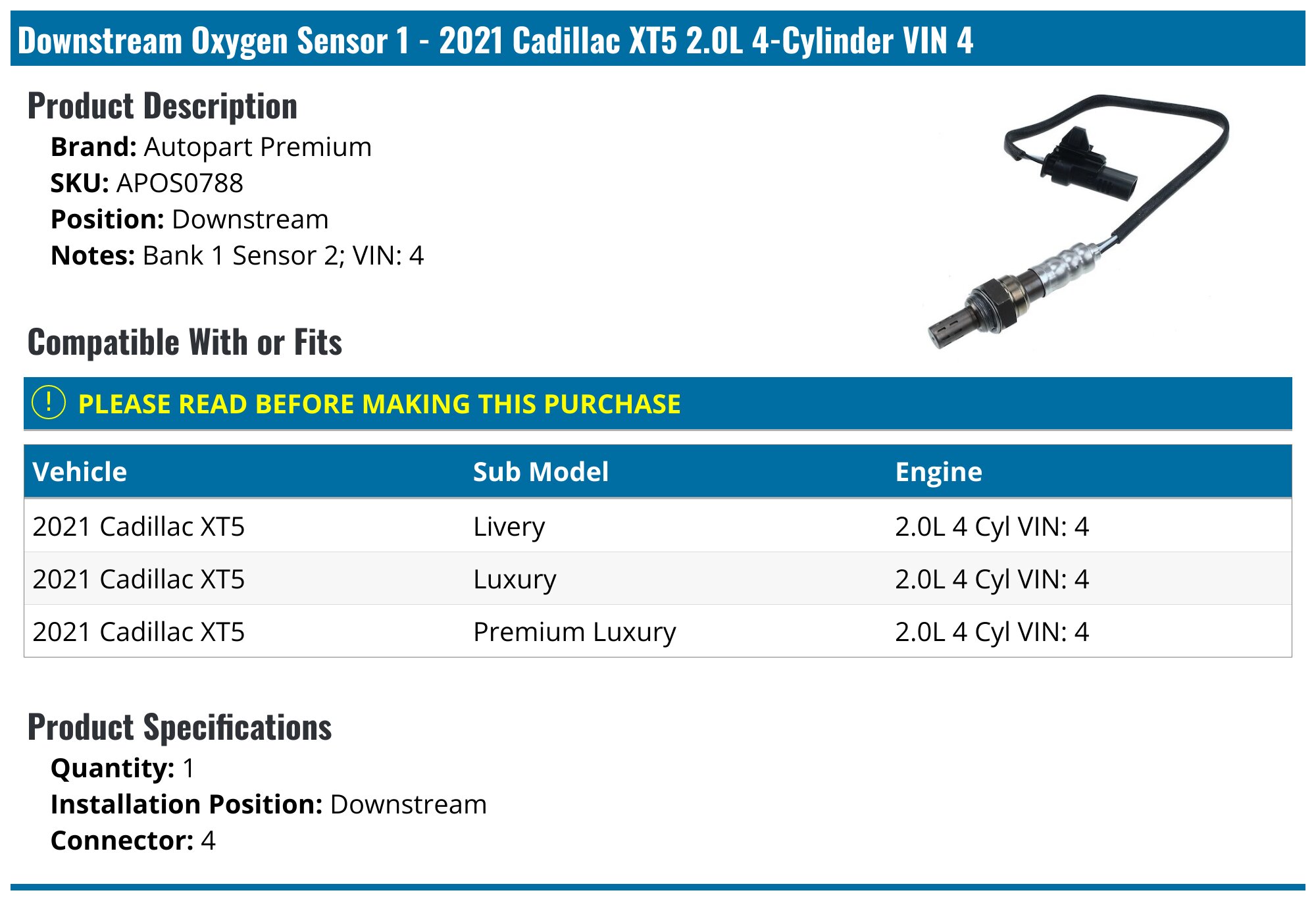 2021 Cadillac XT5 Oxygen Sensor - Autopart Premium APOS0788 ...
