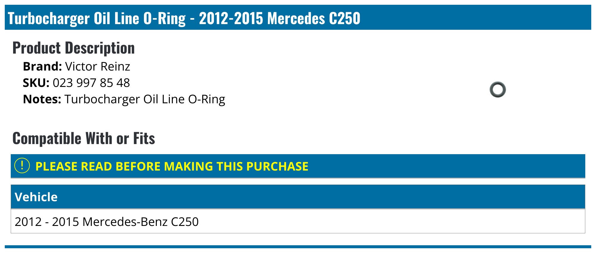 2012-2015 Mercedes C250 Turbocharger Oil Line O-Ring - Victor Reinz 023 ...