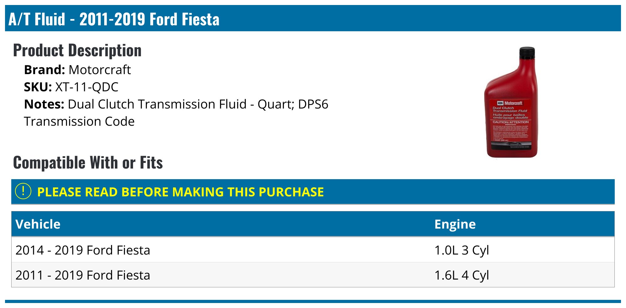 2011-2018 Ford Fiesta A/T Fluid - Motorcraft XT-11-QDC - PartsGeek.com