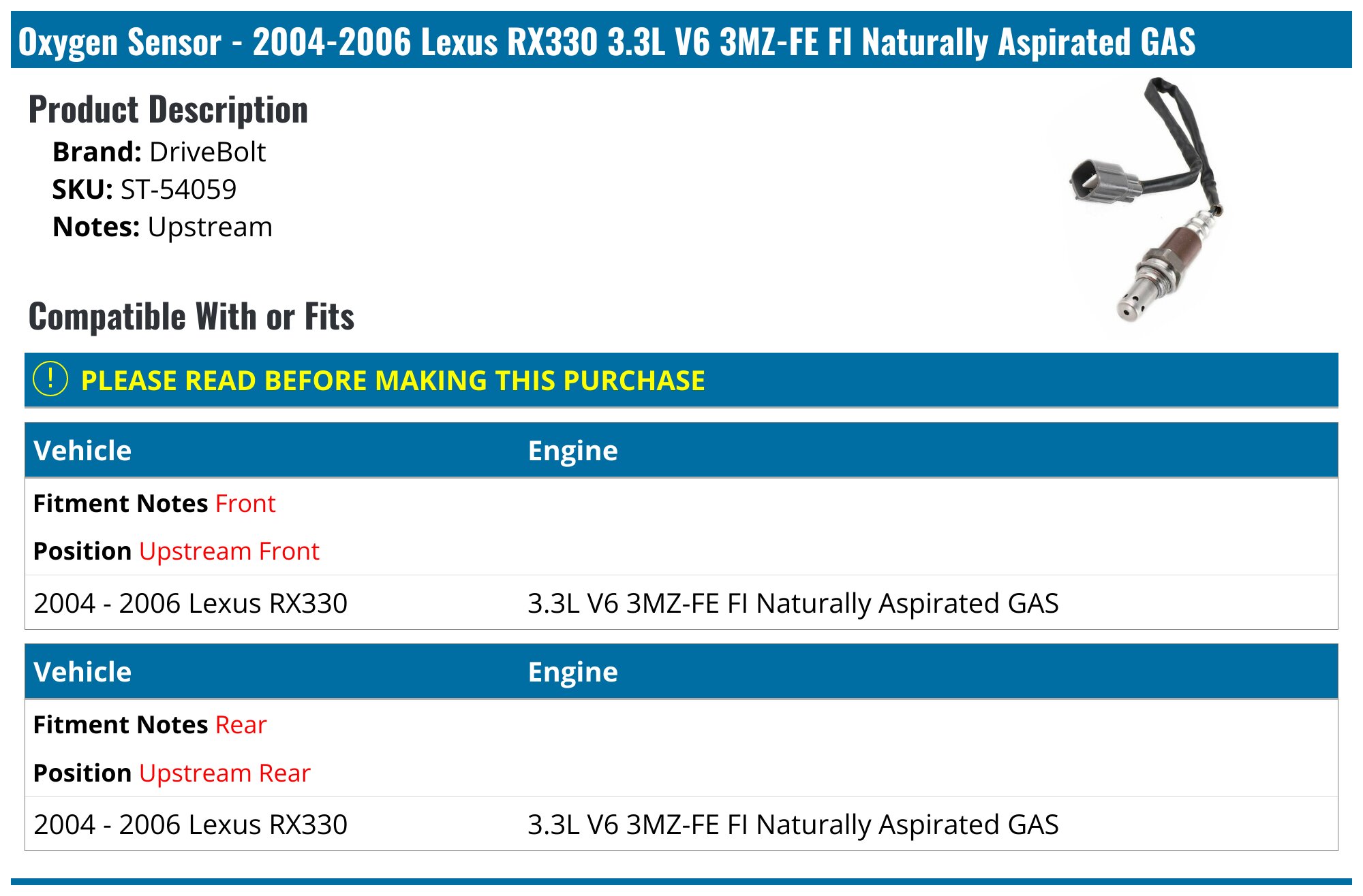 2004-2006 Lexus RX330 Oxygen Sensor - DriveBolt ST-54059 - Upstream ...
