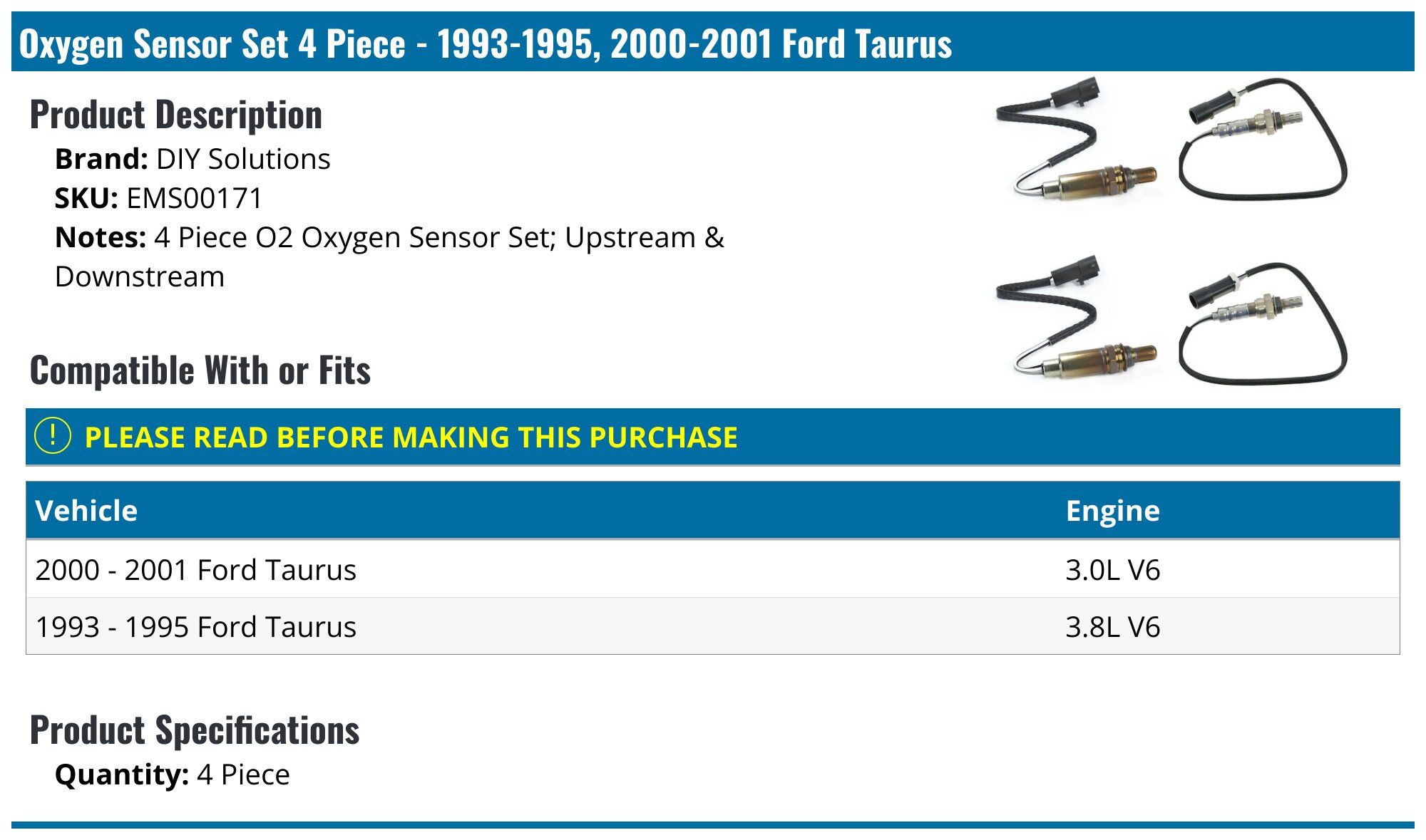 1993-1995, 2000-2001 Ford Taurus Oxygen Sensor - DIY Solutions EMS00171 ...