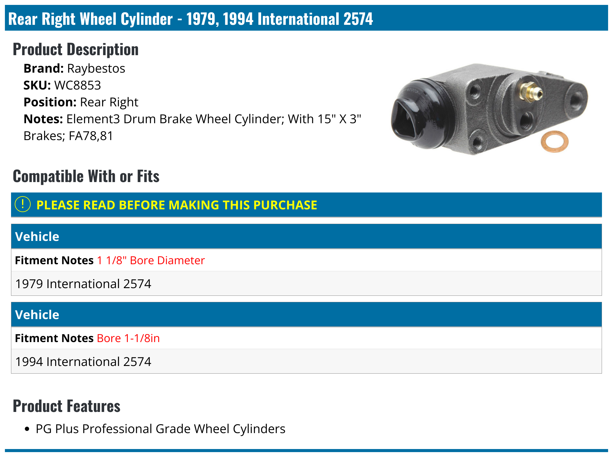 1979, 1994 International 2574 Wheel Cylinder - Raybestos WC8853 - Rear ...