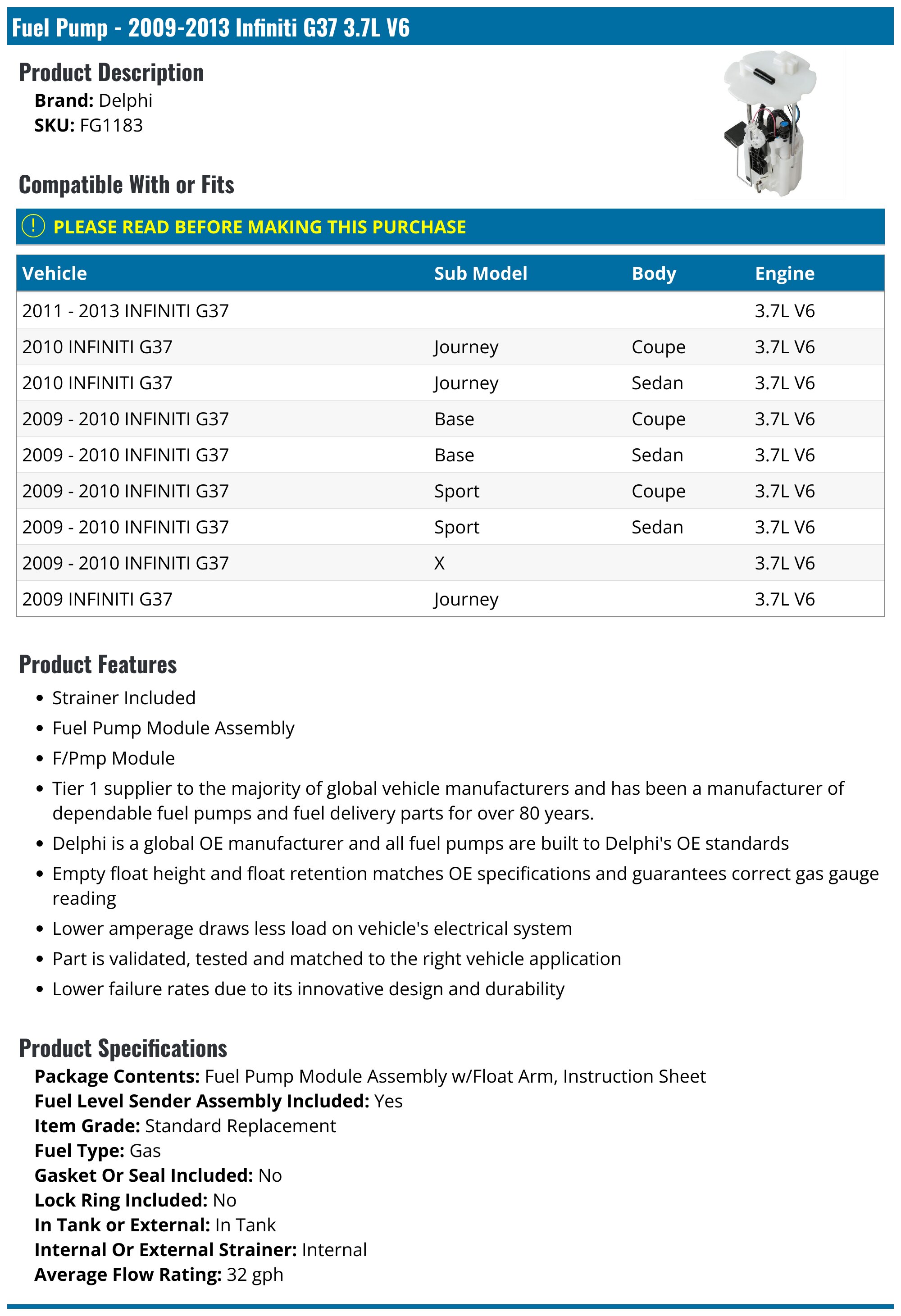 2009-2013 Infiniti G37 Fuel Pump - Delphi FG1183 - PartsGeek.com