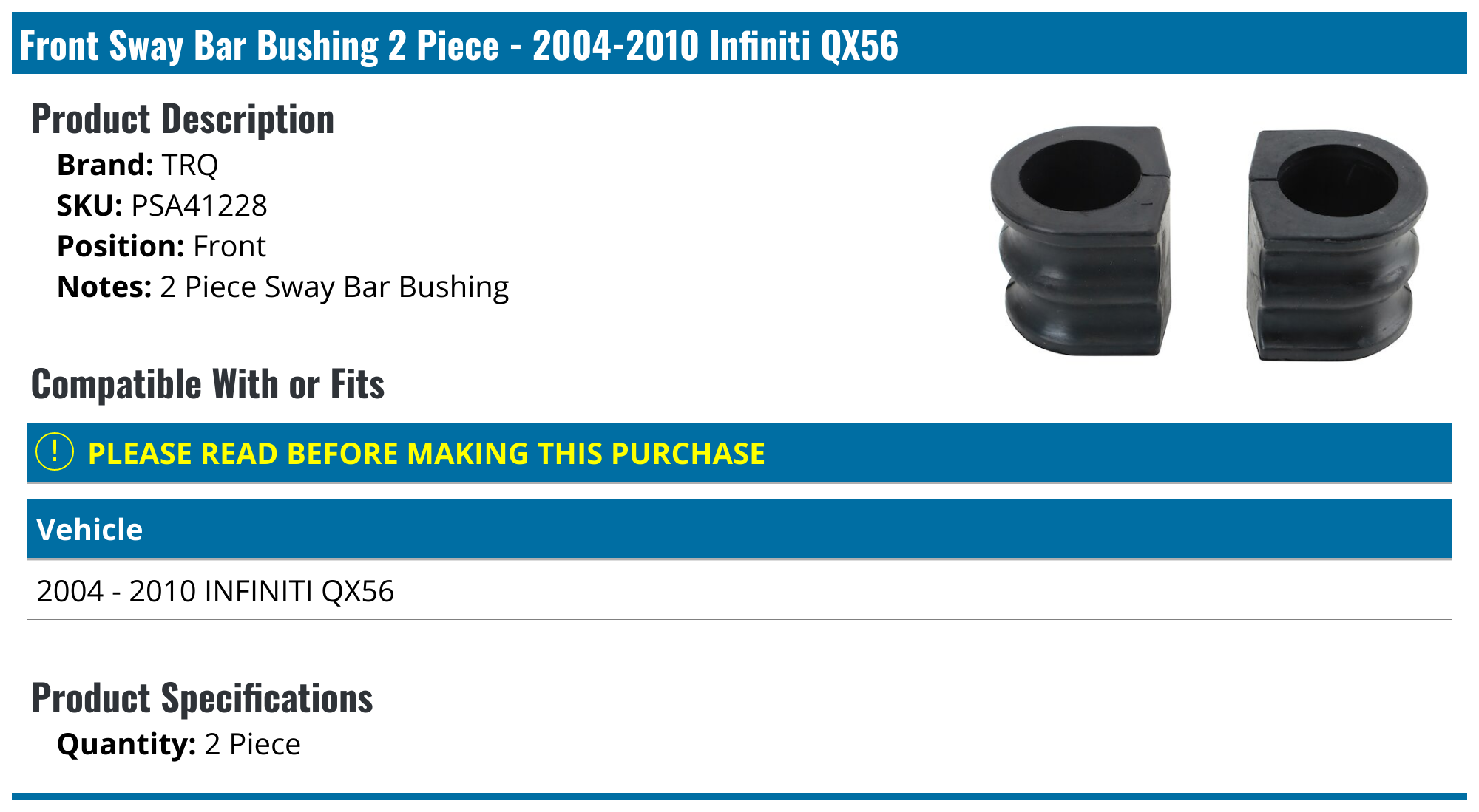 2004-2010 Infiniti QX56 Sway Bar Bushing - TRQ PSA41228 - Front ...