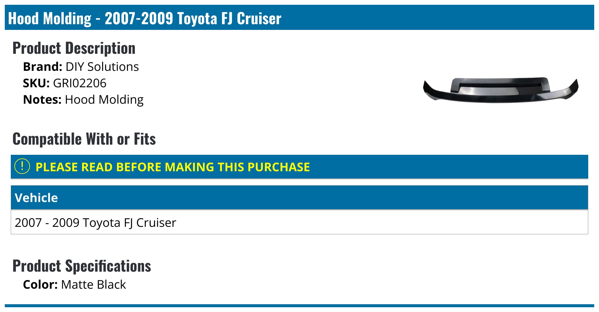 2007-2009 Toyota FJ Cruiser Hood Molding - DIY Solutions GRI02206 ...