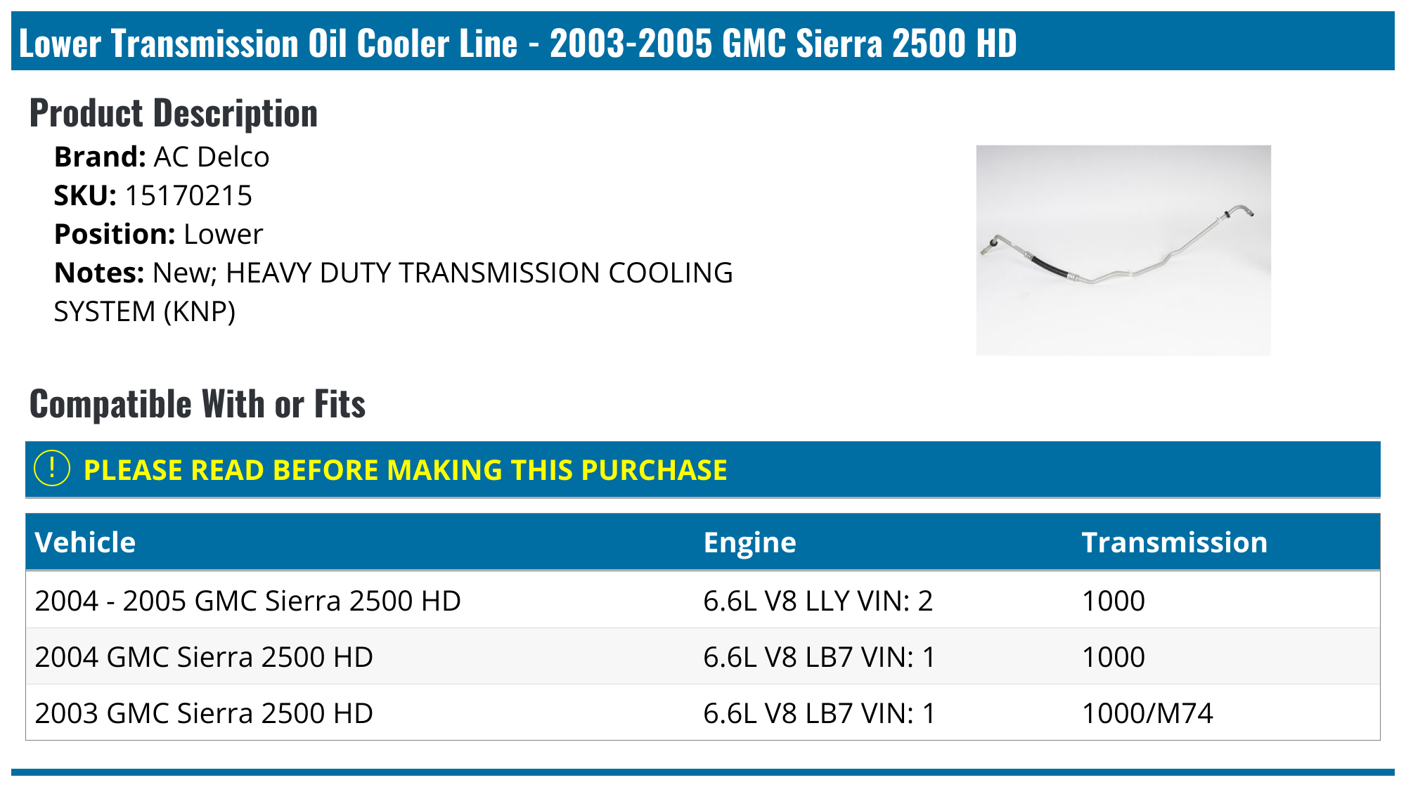 2003-2005 GMC Sierra 2500 HD Transmission Oil Cooler Line - AC Delco ...