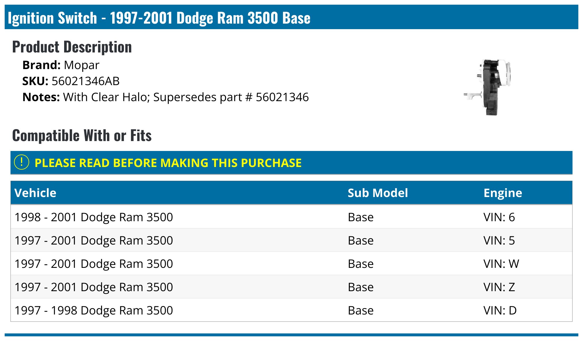 1997-2001 Dodge Ram 3500 Ignition Switch - Mopar 56021346AB - PartsGeek.com