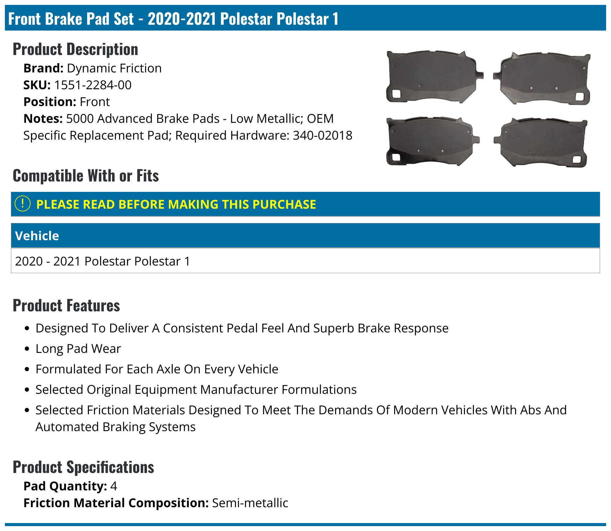 2020-2021 Polestar Polestar 1 Brake Pad Set - Dynamic Friction 1551 ...