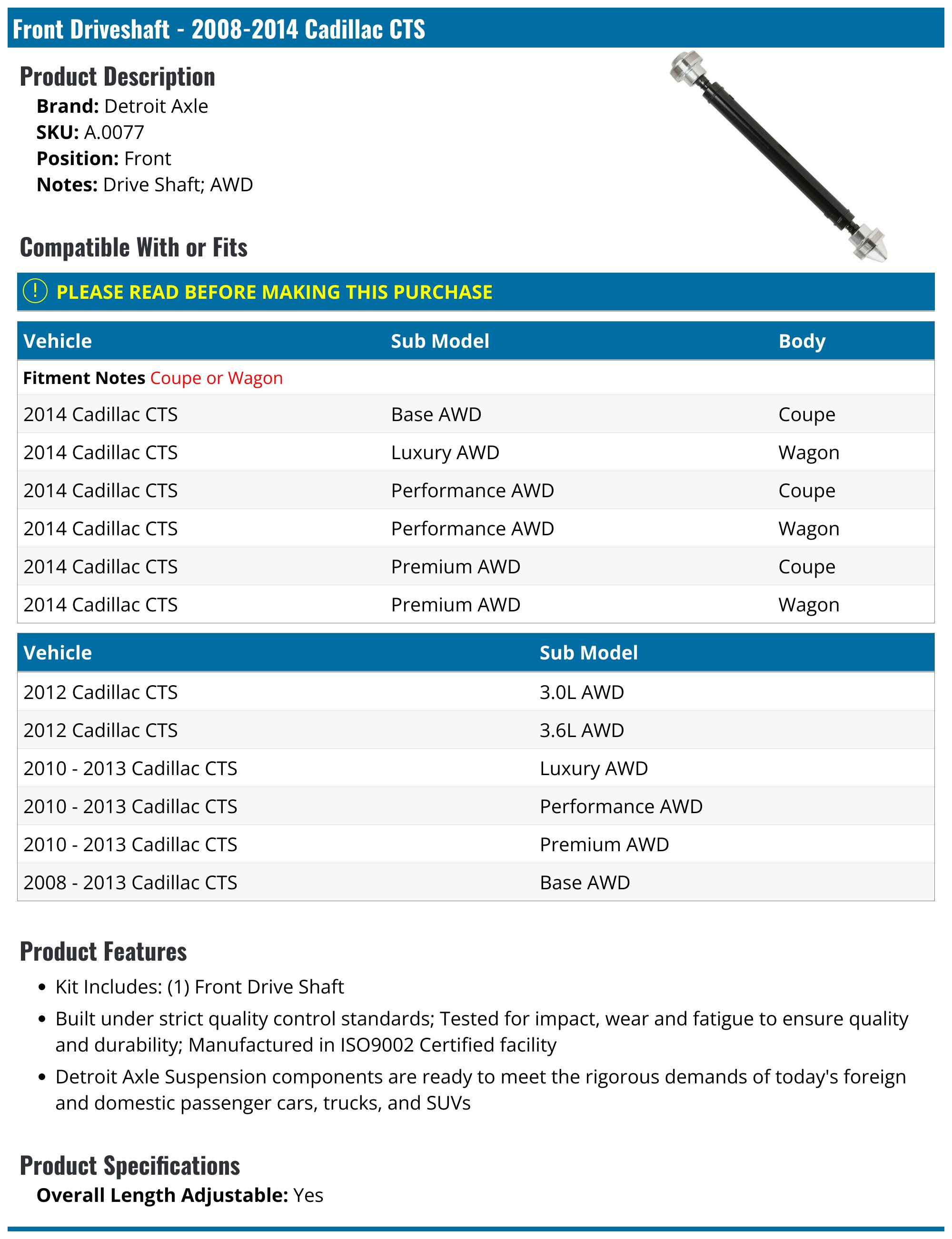 2008-2014 Cadillac CTS Drive Shaft - Detroit Axle A.0077 - Front ...