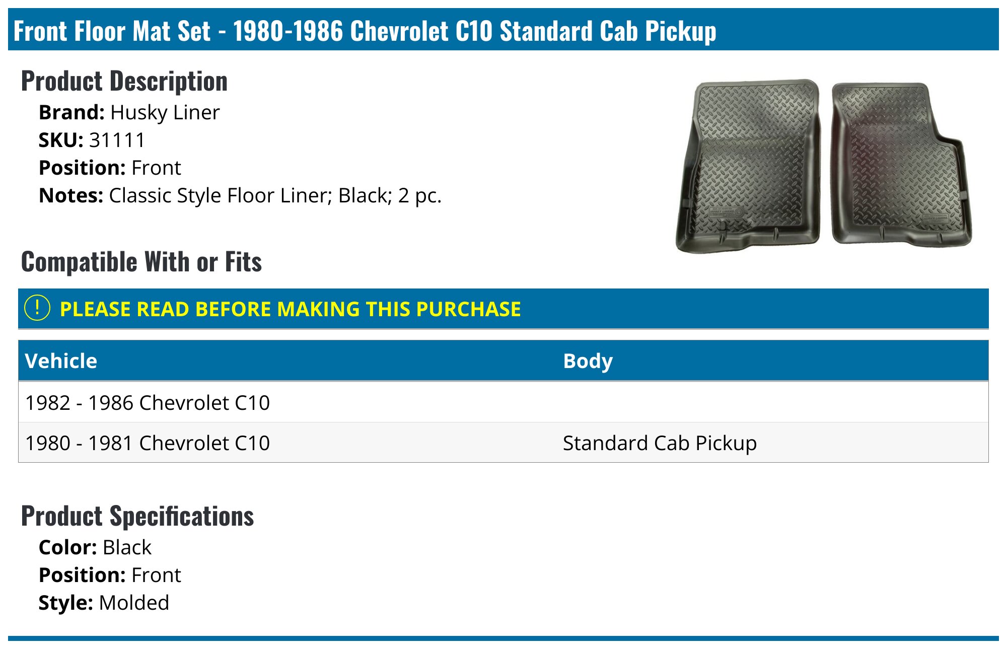 1980-1986 Chevrolet C10 Floor Mats - Husky Liner 31111 - Front ...