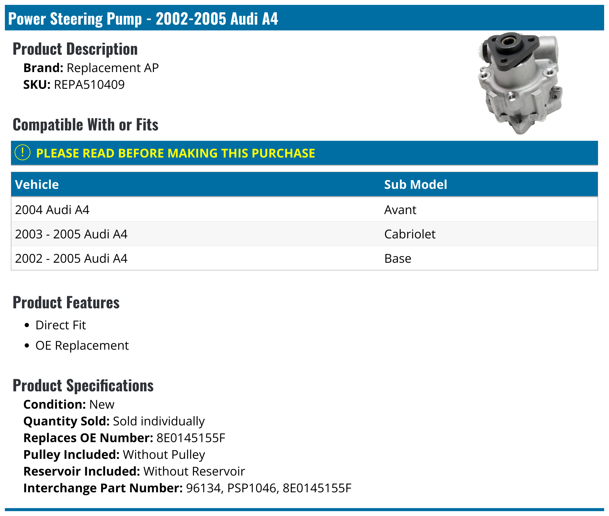 2002-2005 Audi A4 Power Steering Pump - Replacement AP REPA510409 ...