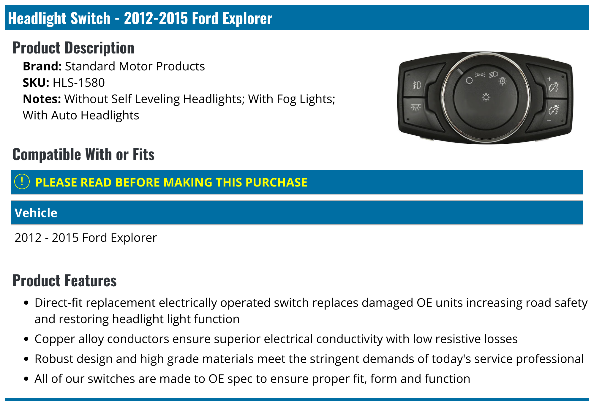 2012-2015 Ford Explorer Headlight Switch - Standard Motor Products HLS ...