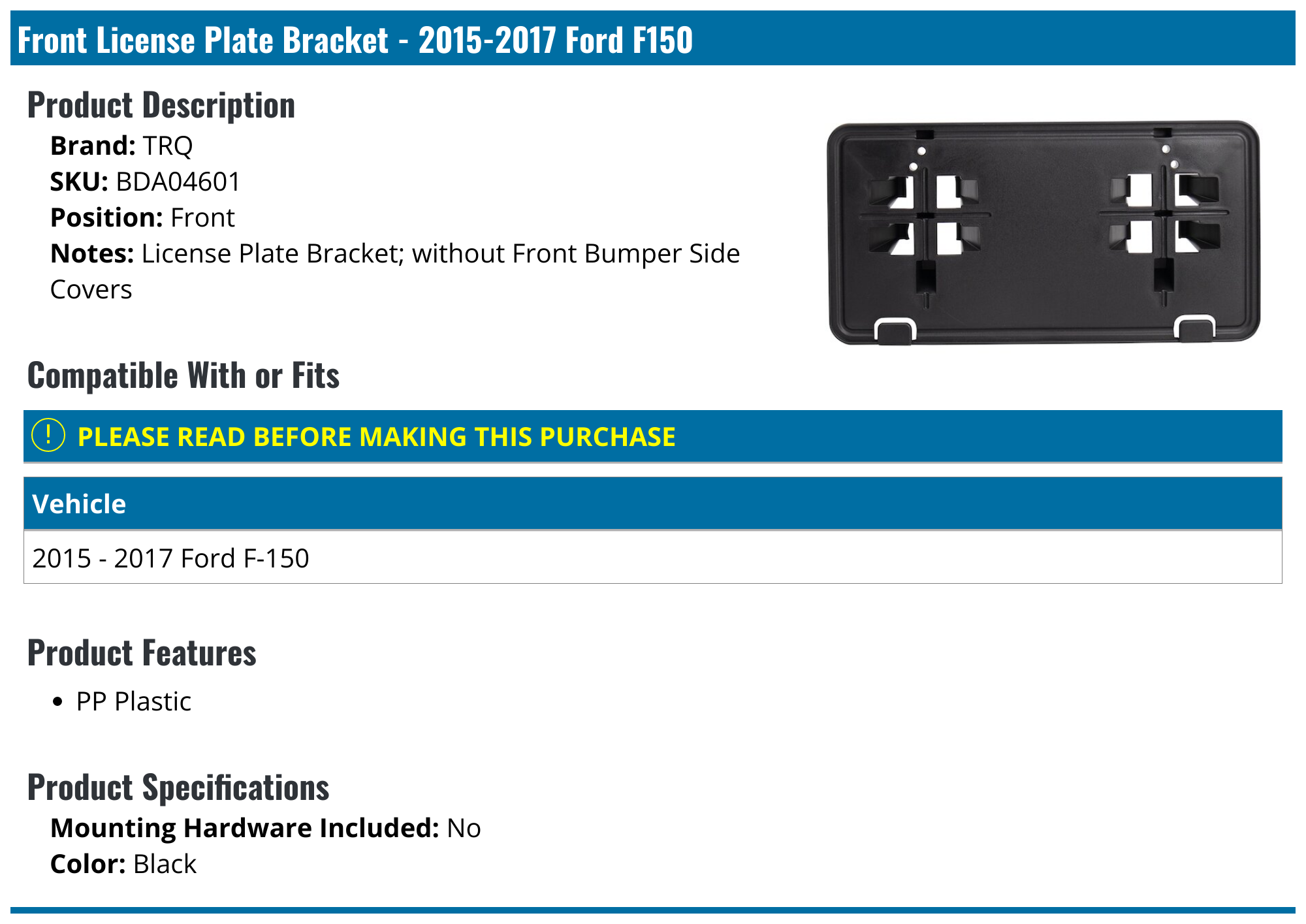 2015-2017 Ford F150 License Plate Bracket - TRQ BDA04601 - Front ...