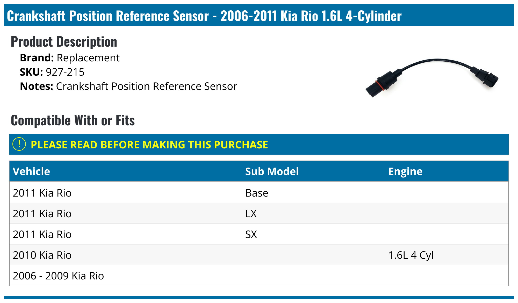 2006-2011 Kia Rio Crank Position Sensor - Replacement 927-215 ...