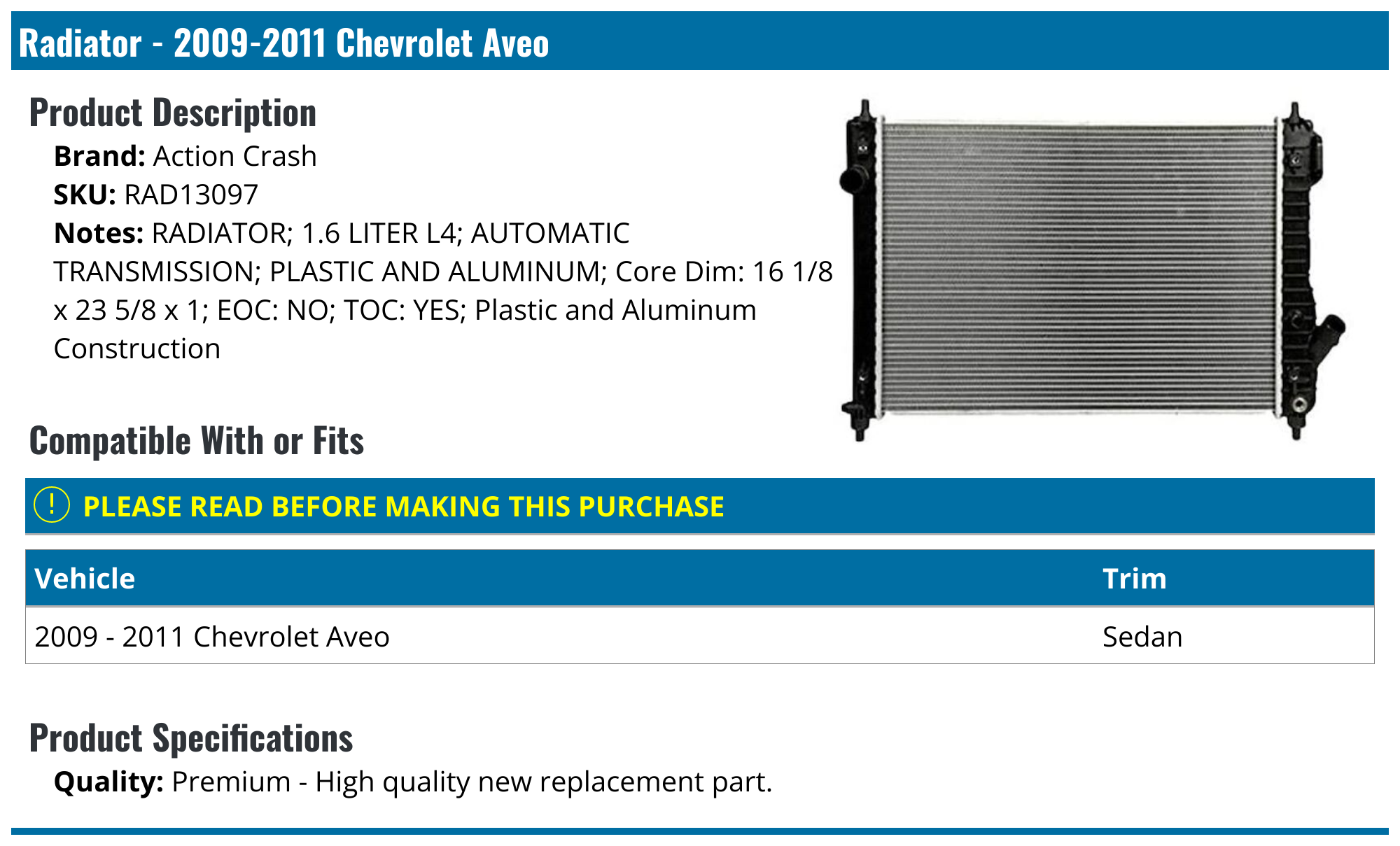 2009-2011 Chevrolet Aveo Radiator - Action Crash RAD13097 - PartsGeek.com