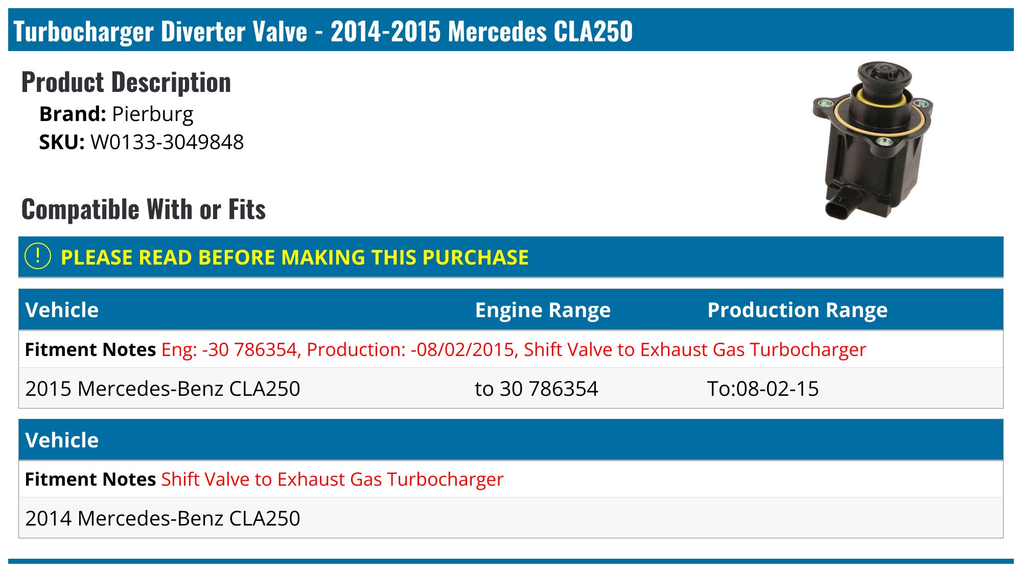 2014-2015 Mercedes CLA250 Turbocharger Bypass Valve - Pierburg W0133 ...