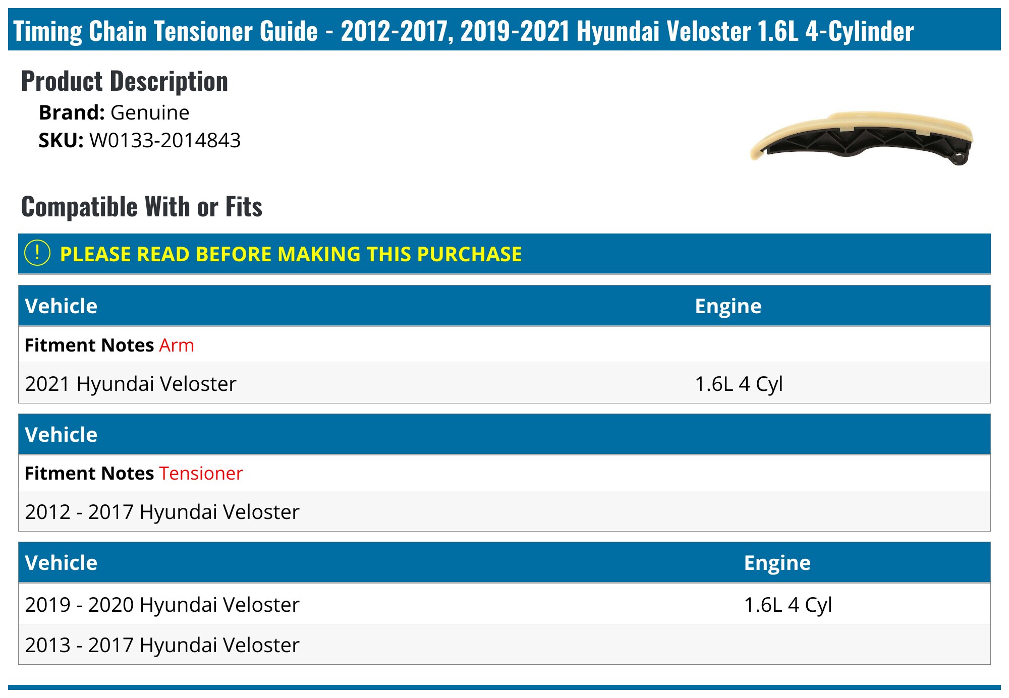 2012-2017, 2019-2021 Hyundai Veloster Timing Chain Tensioner Guide ...