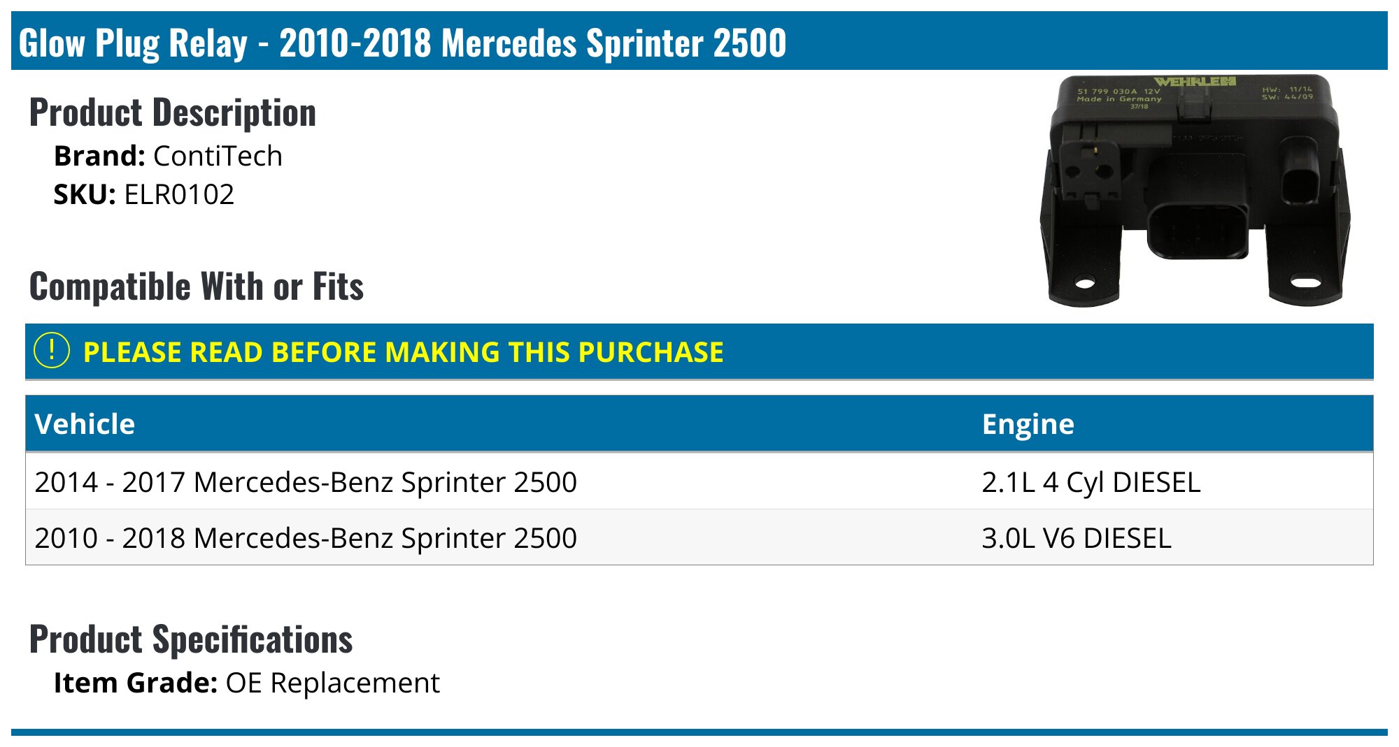 2010-2018 Mercedes Sprinter 2500 Glow Plug Relay - ContiTech ELR0102 ...