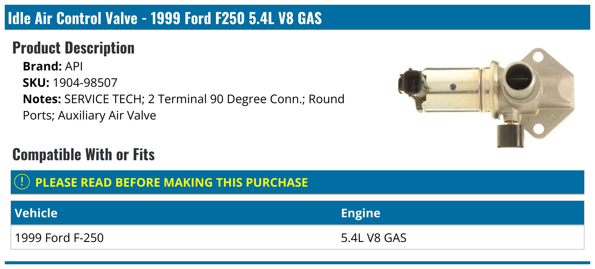1999 Ford F250 Idle Control Valve - API 5321-07987366 - PartsGeek.com