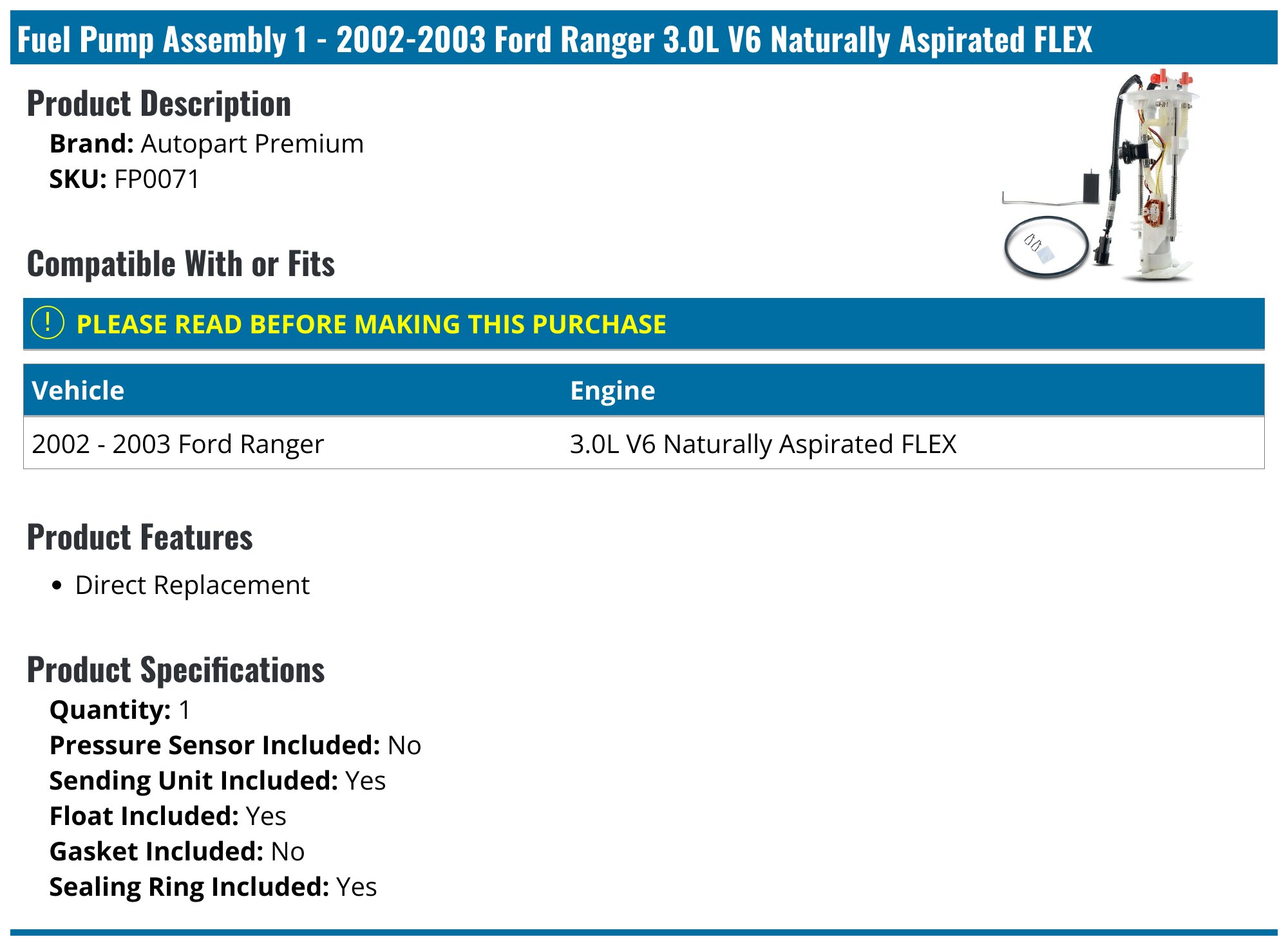 2002-2003 Ford Ranger Fuel Pump - Autopart Premium FP0071 - PartsGeek.com