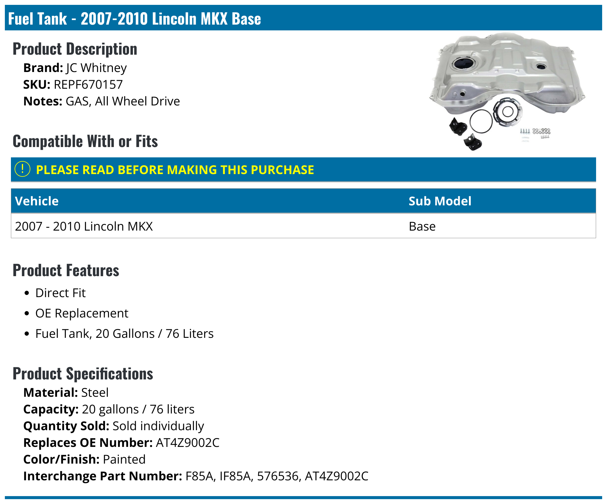 2007-2010 Lincoln MKX Fuel Tank - JC Whitney REPF670157 - PartsGeek.com